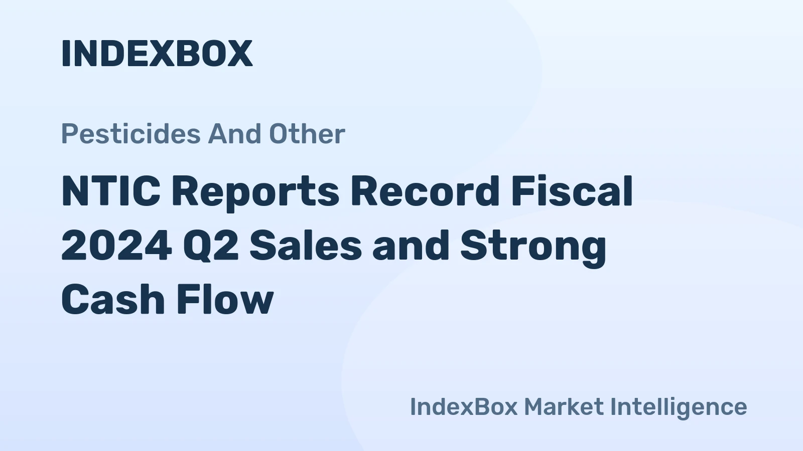 NTIC Reports Record Fiscal 2024 Q2 Sales and Strong Cash Flow