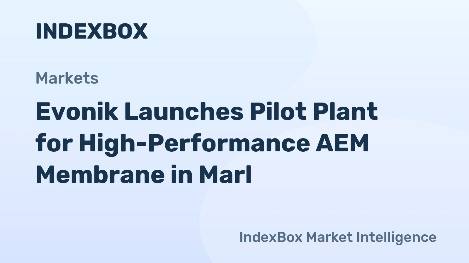 Evonik Launches Pilot Plant for High-Performance AEM Membrane in Marl