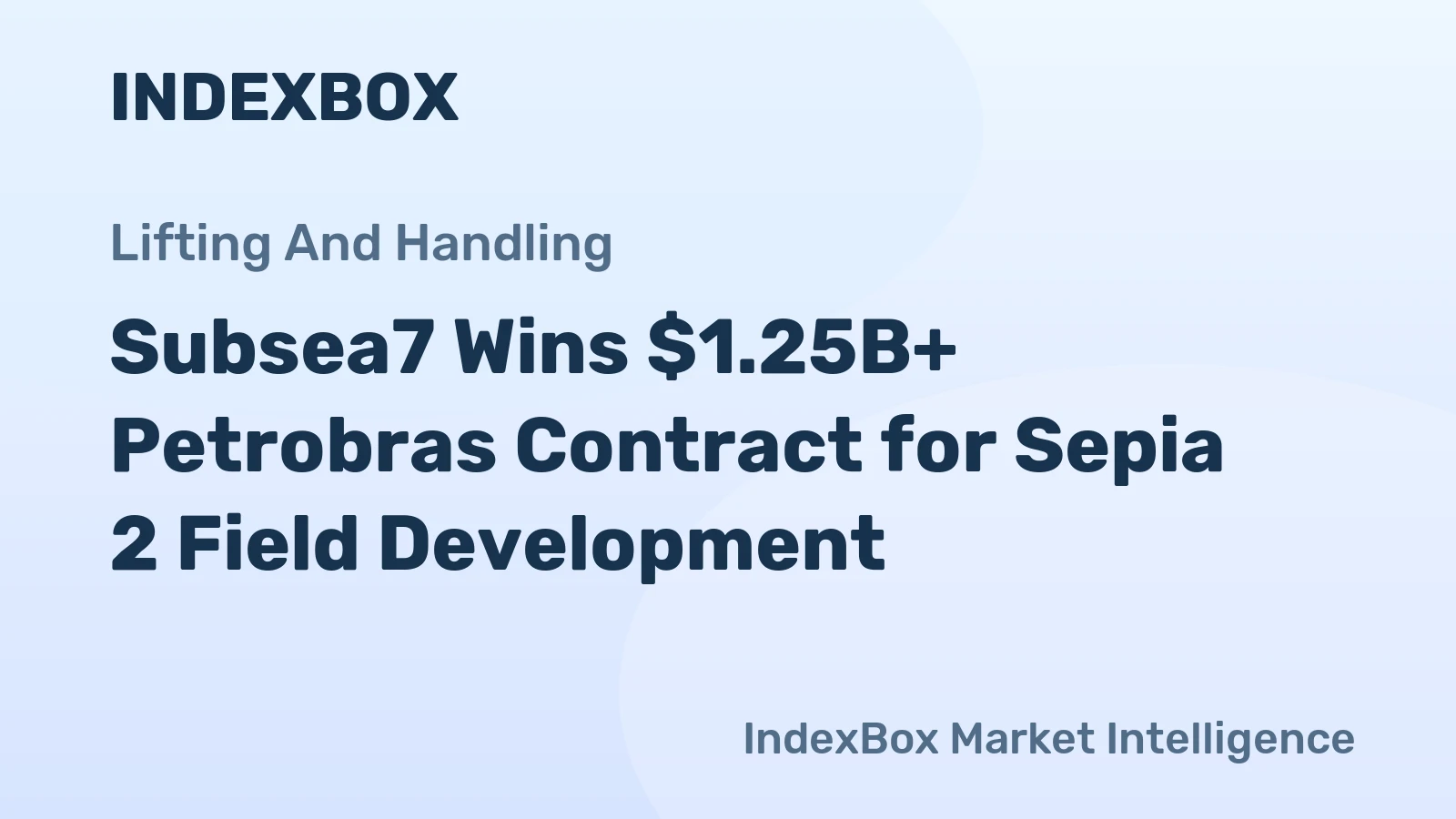 Subsea7 Wins $1.25B+ Petrobras Contract for Sepia 2 Field Development