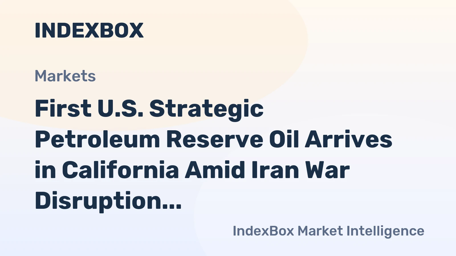 First U.S. Strategic Petroleum Reserve Oil Arrives in California Amid Iran War Disruption