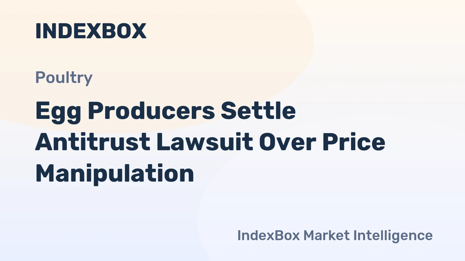 Egg Producers Settle Antitrust Lawsuit Over Price Manipulation