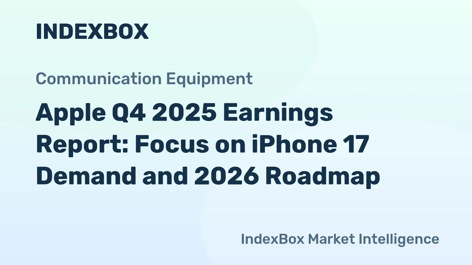 Apple Q4 2025 Earnings Report: Focus on iPhone 17 Demand and 2026 Roadmap