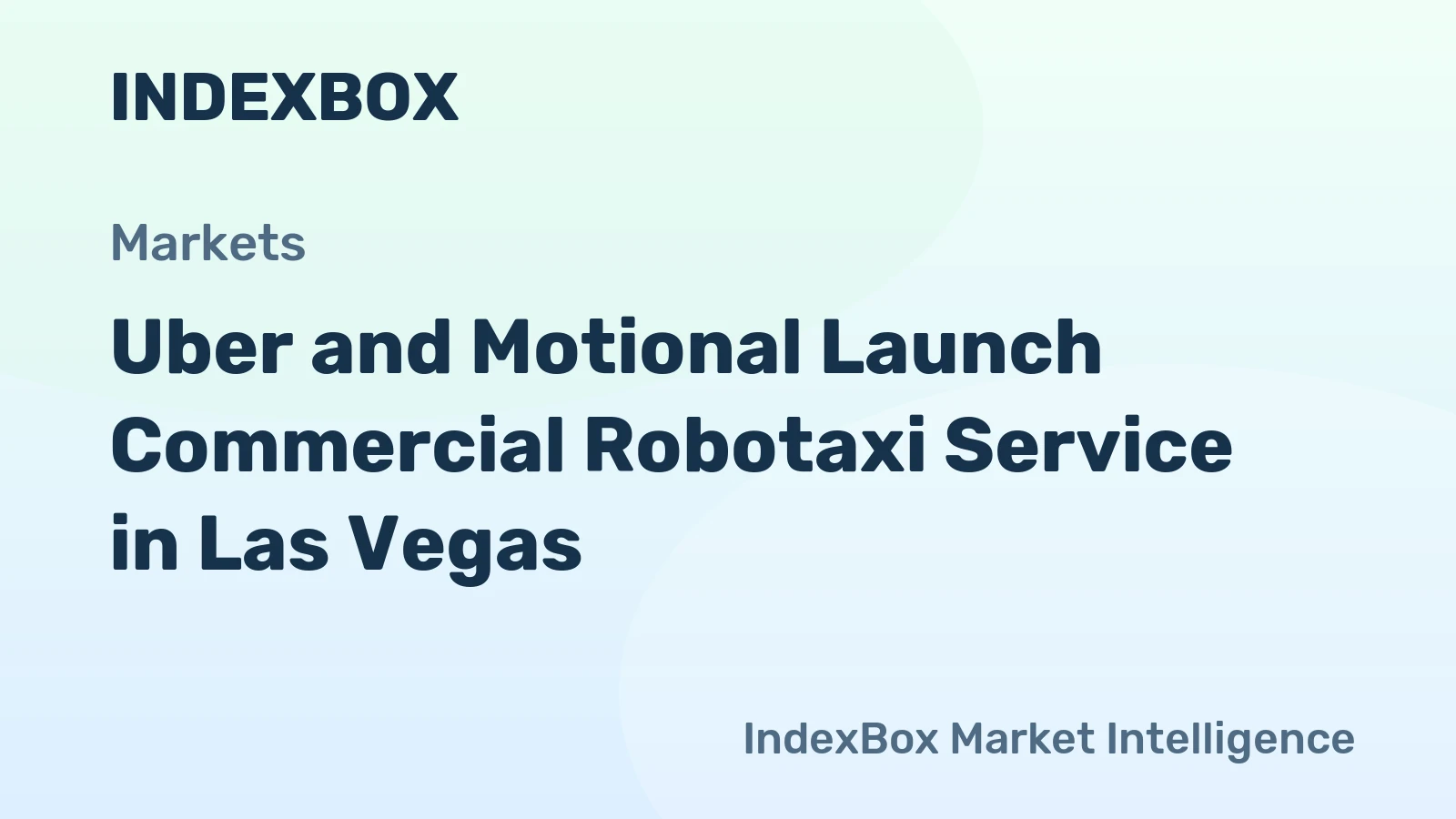 Uber and Motional Launch Commercial Robotaxi Service in Las Vegas