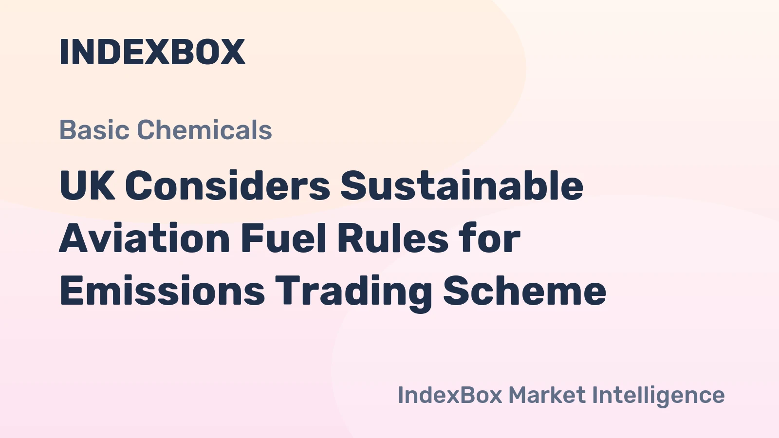 UK Considers Sustainable Aviation Fuel Rules for Emissions Trading Scheme