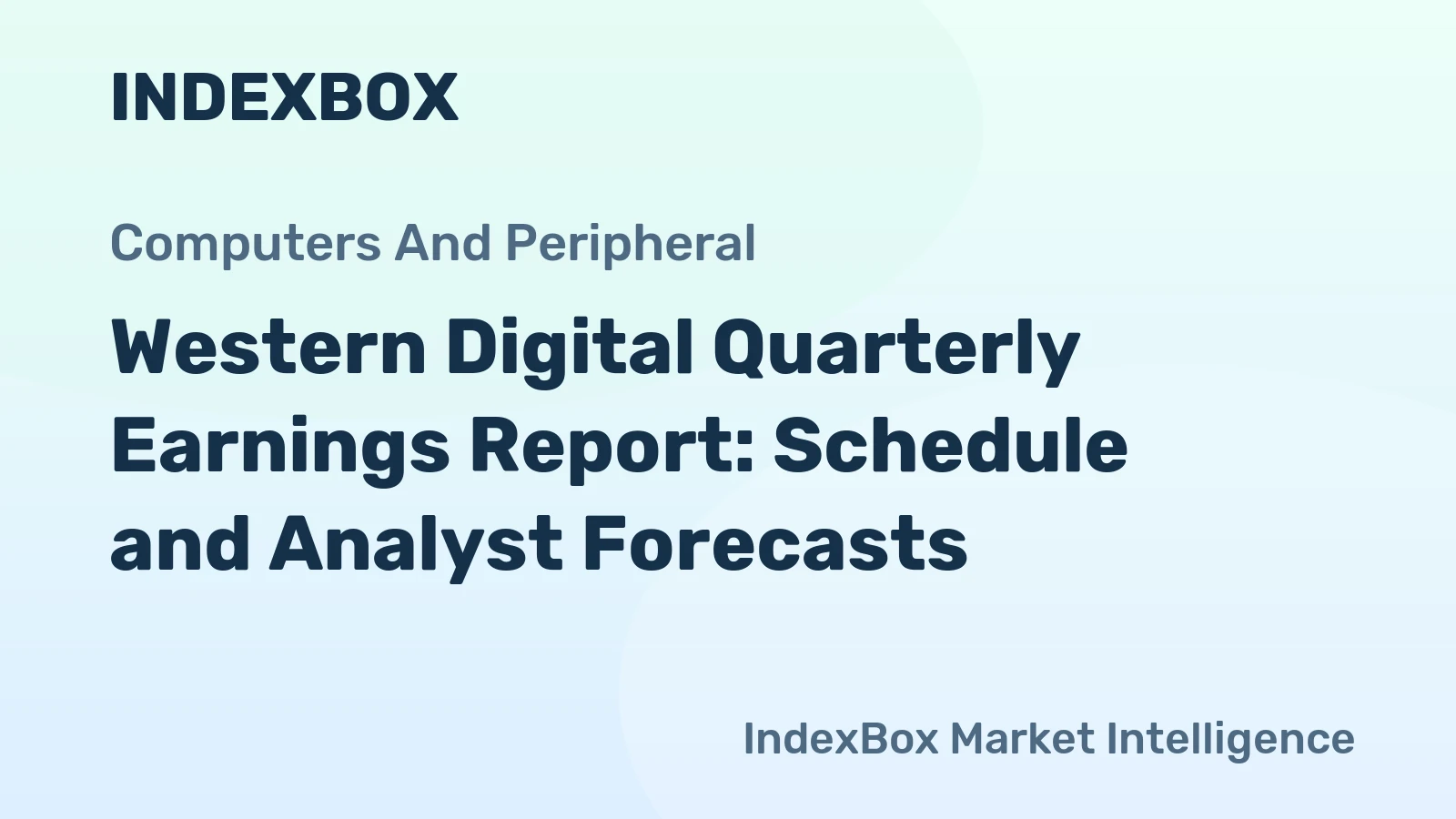 Western Digital Quarterly Earnings Report: Schedule and Analyst Forecasts