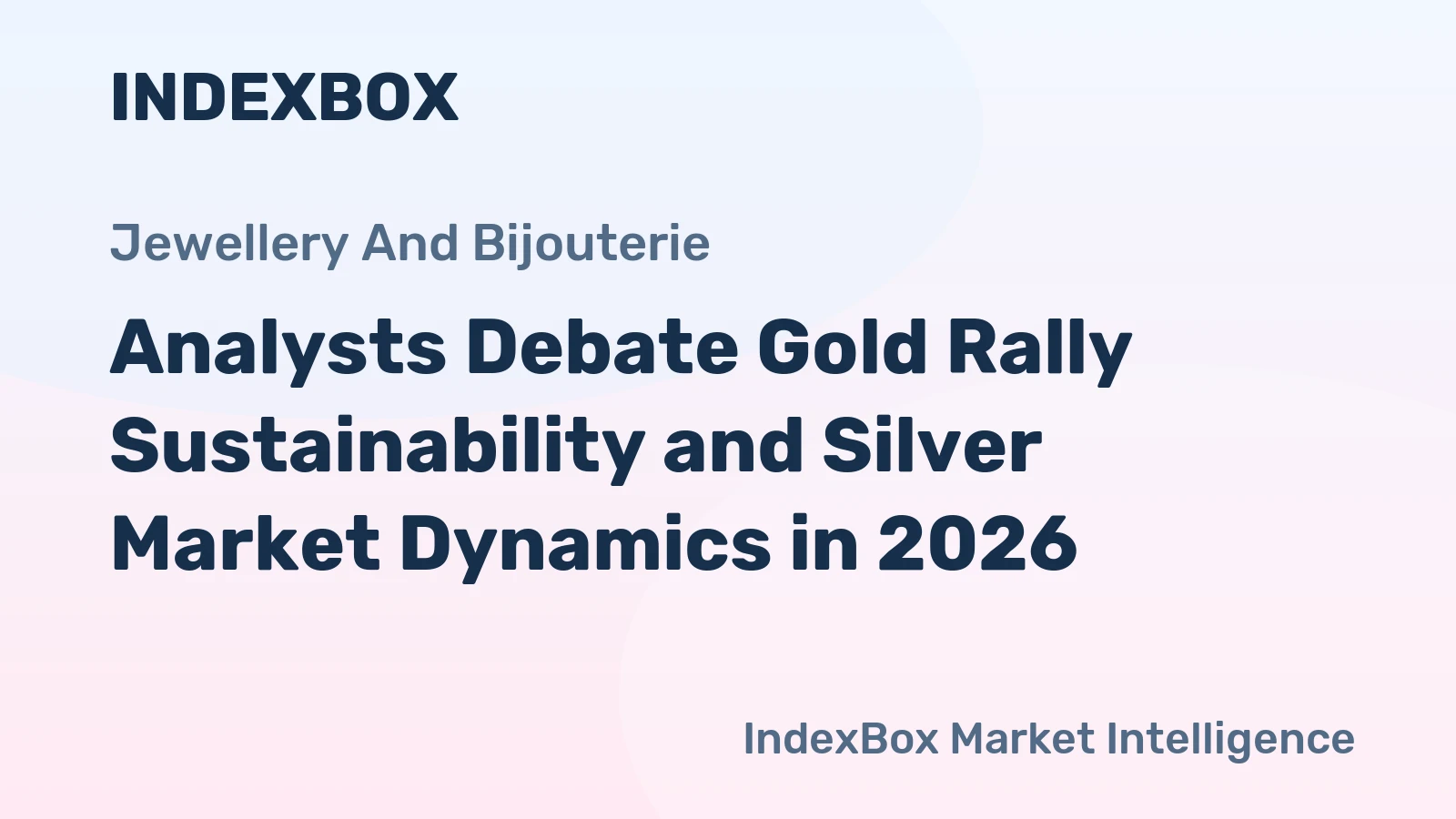 Analysts Debate Gold Rally Sustainability and Silver Market Dynamics in 2026