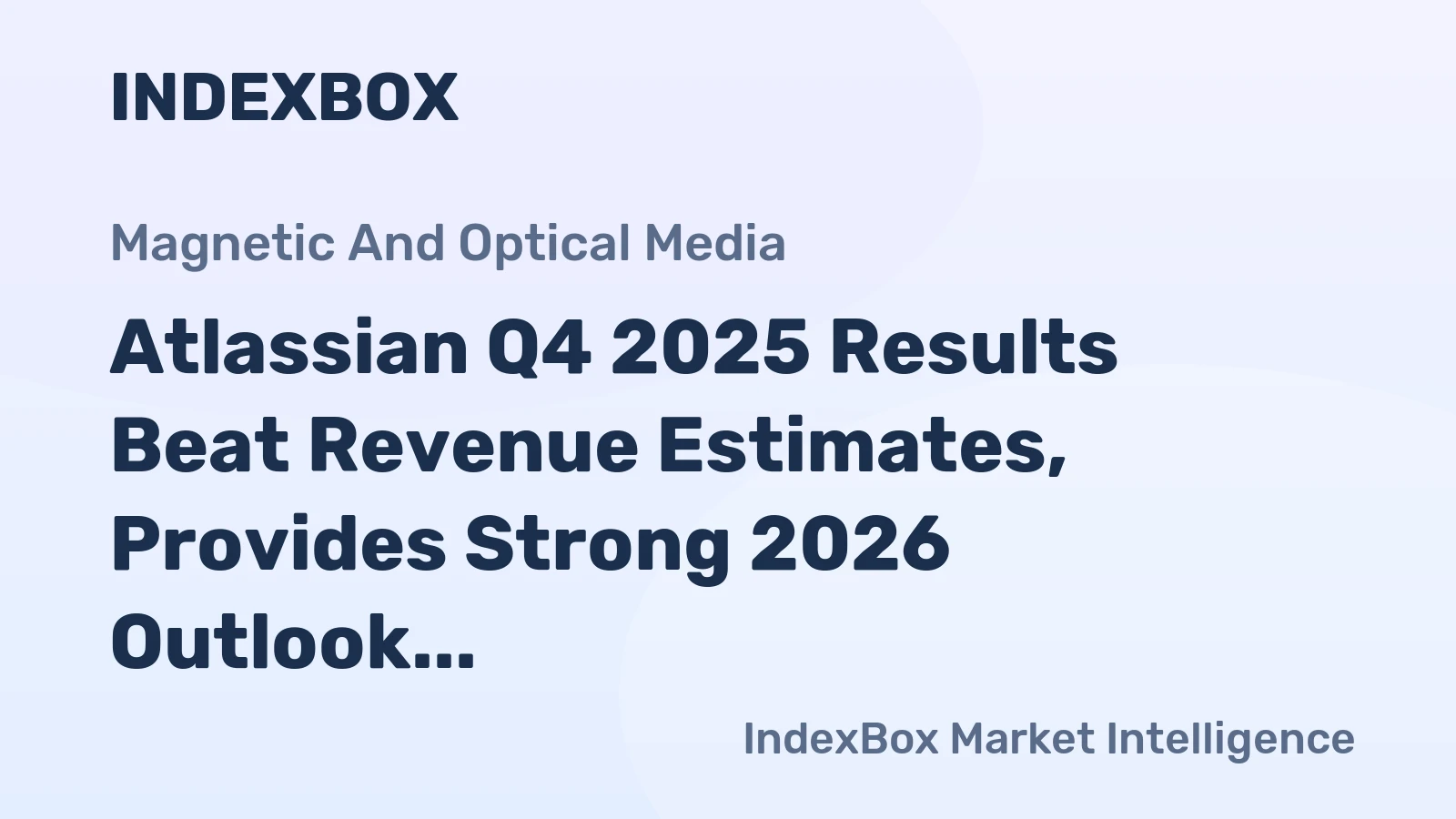 Atlassian Q4 2025 Results Beat Revenue Estimates, Provides Strong 2026 Outlook