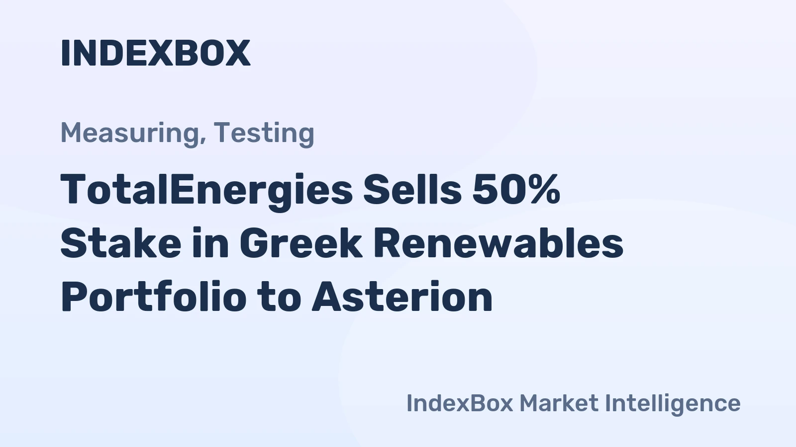 TotalEnergies Sells 50% Stake in Greek Renewables Portfolio to Asterion
