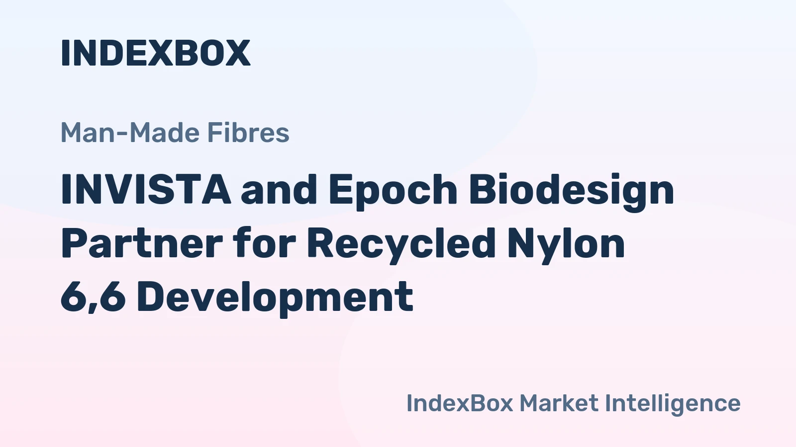 INVISTA and Epoch Biodesign Partner for Recycled Nylon 6,6 Development