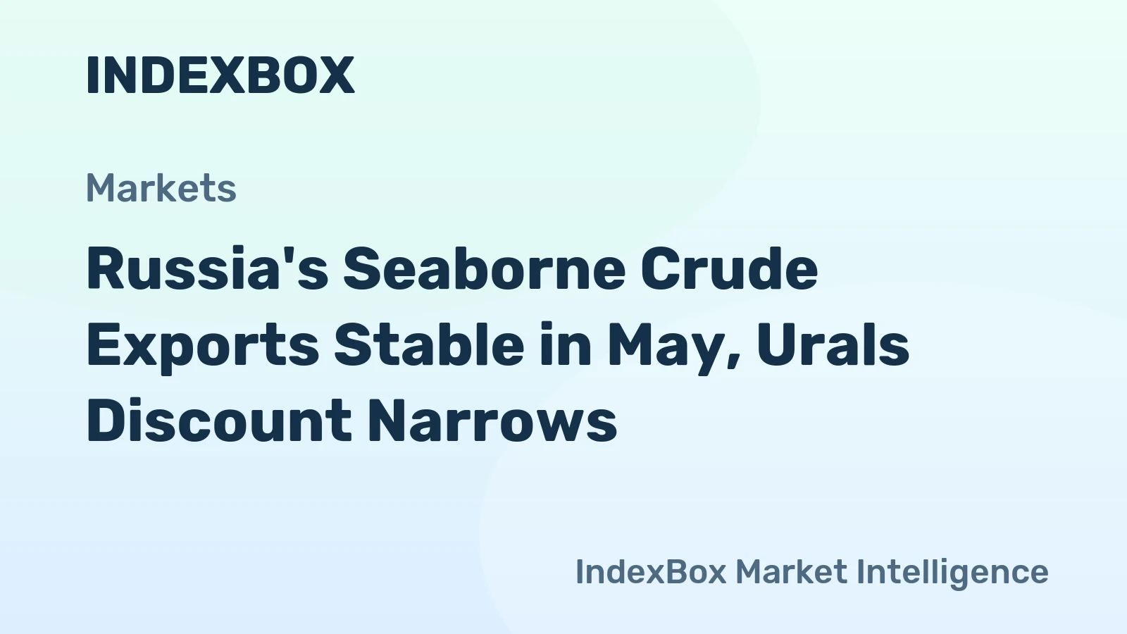 Russia's Seaborne Crude Exports Stable in May, Urals Discount Narrows