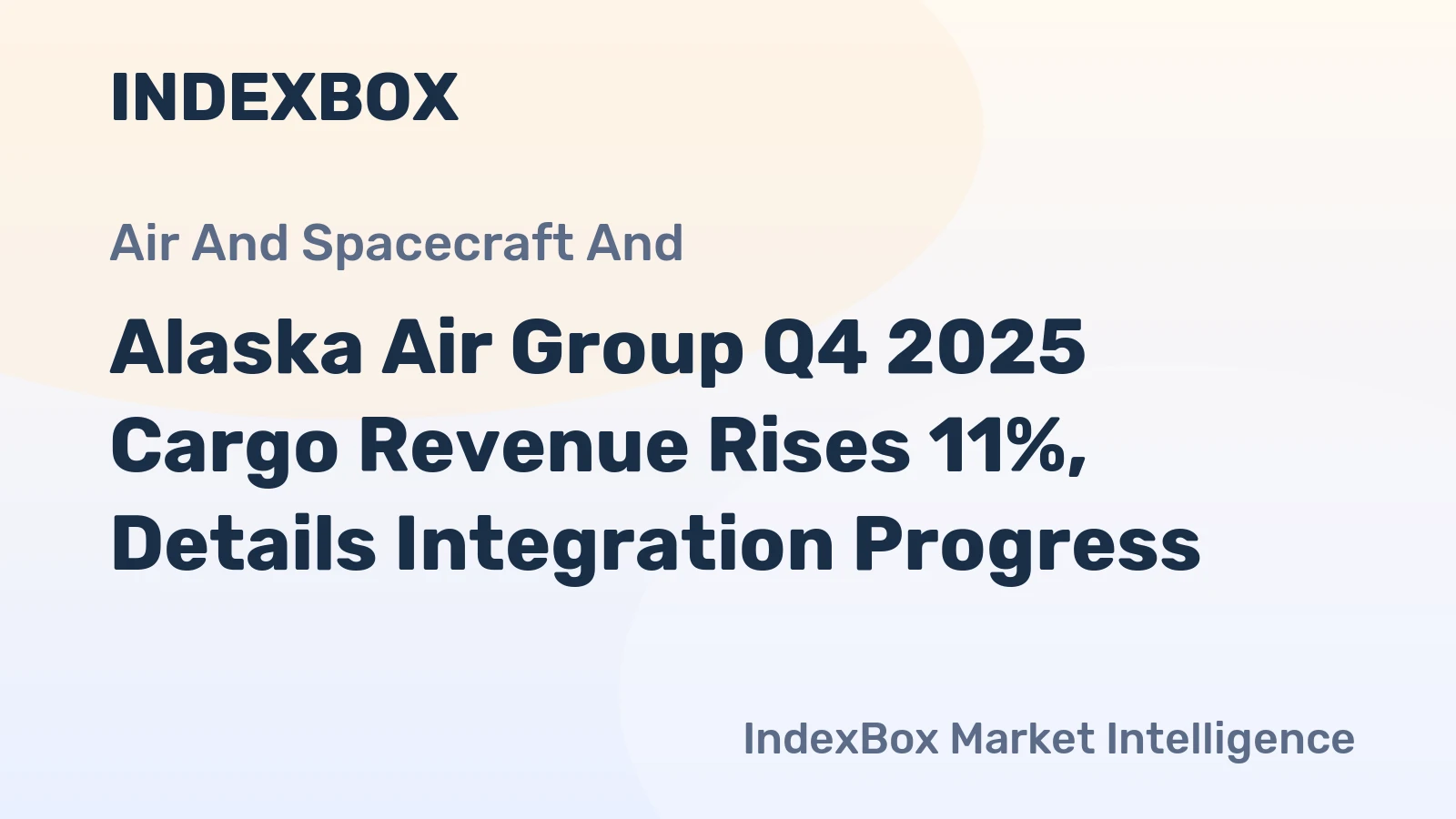 Alaska Air Group Q4 2025 Cargo Revenue Rises 11%, Details Integration Progress
