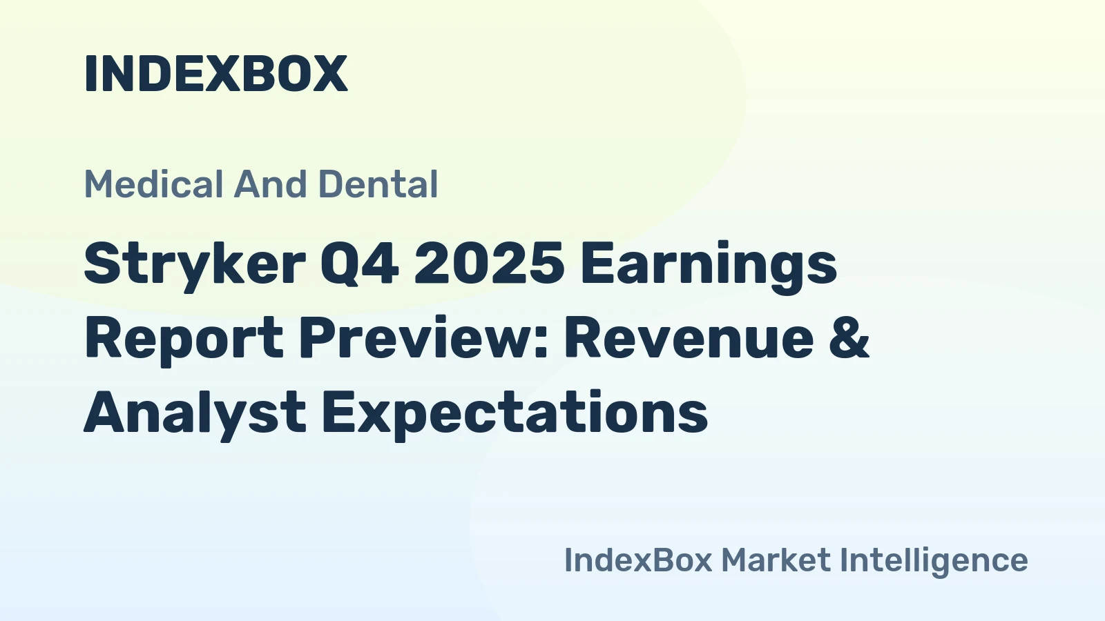 Stryker Q4 2025 Earnings Report Preview: Revenue & Analyst Expectations