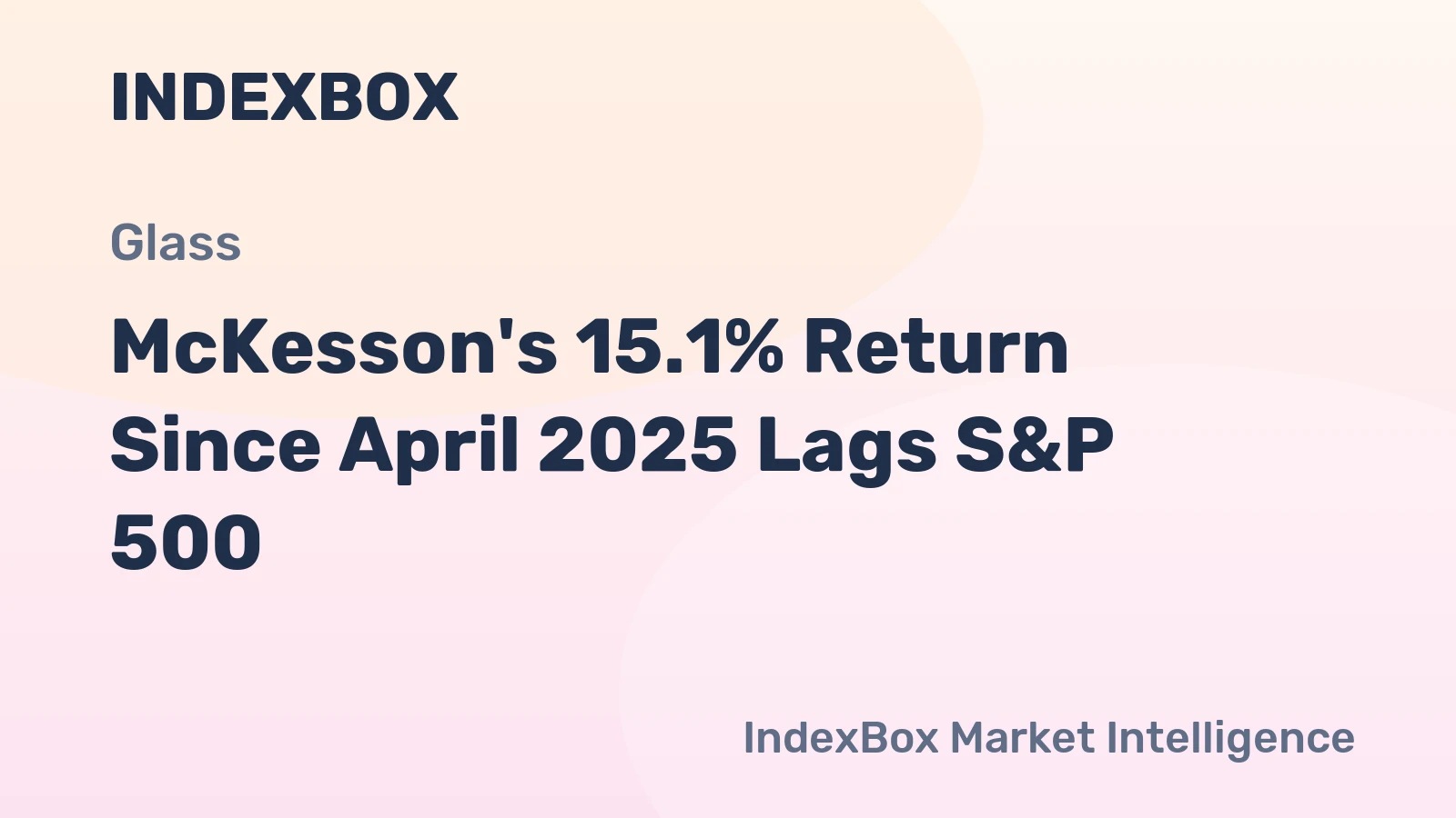 McKesson's 15.1% Return Since April 2025 Lags S&P 500