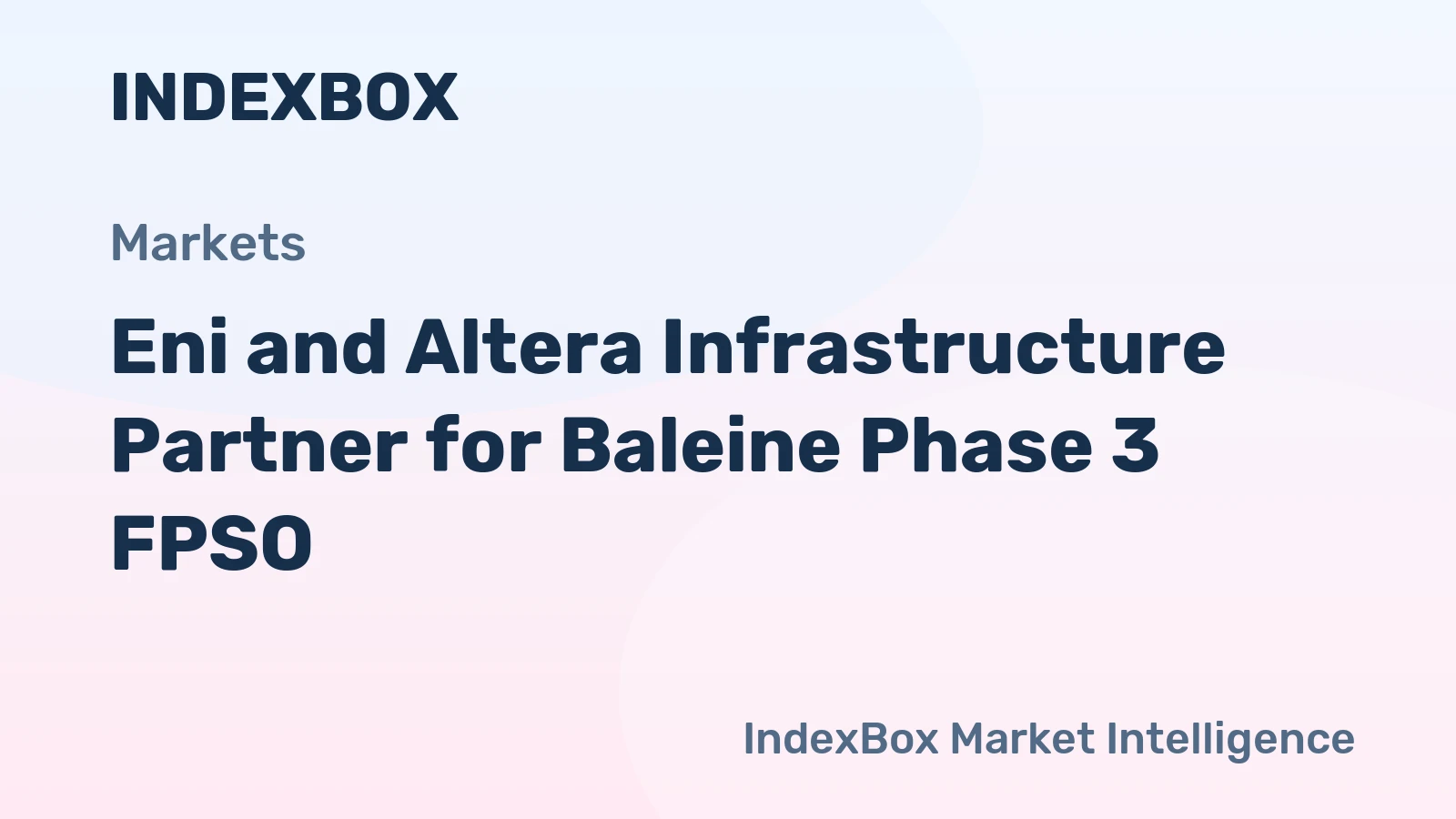 Eni and Altera Infrastructure Partner for Baleine Phase 3 FPSO