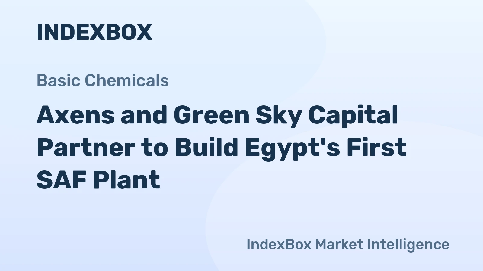 Axens and Green Sky Capital Partner to Build Egypt's First SAF Plant