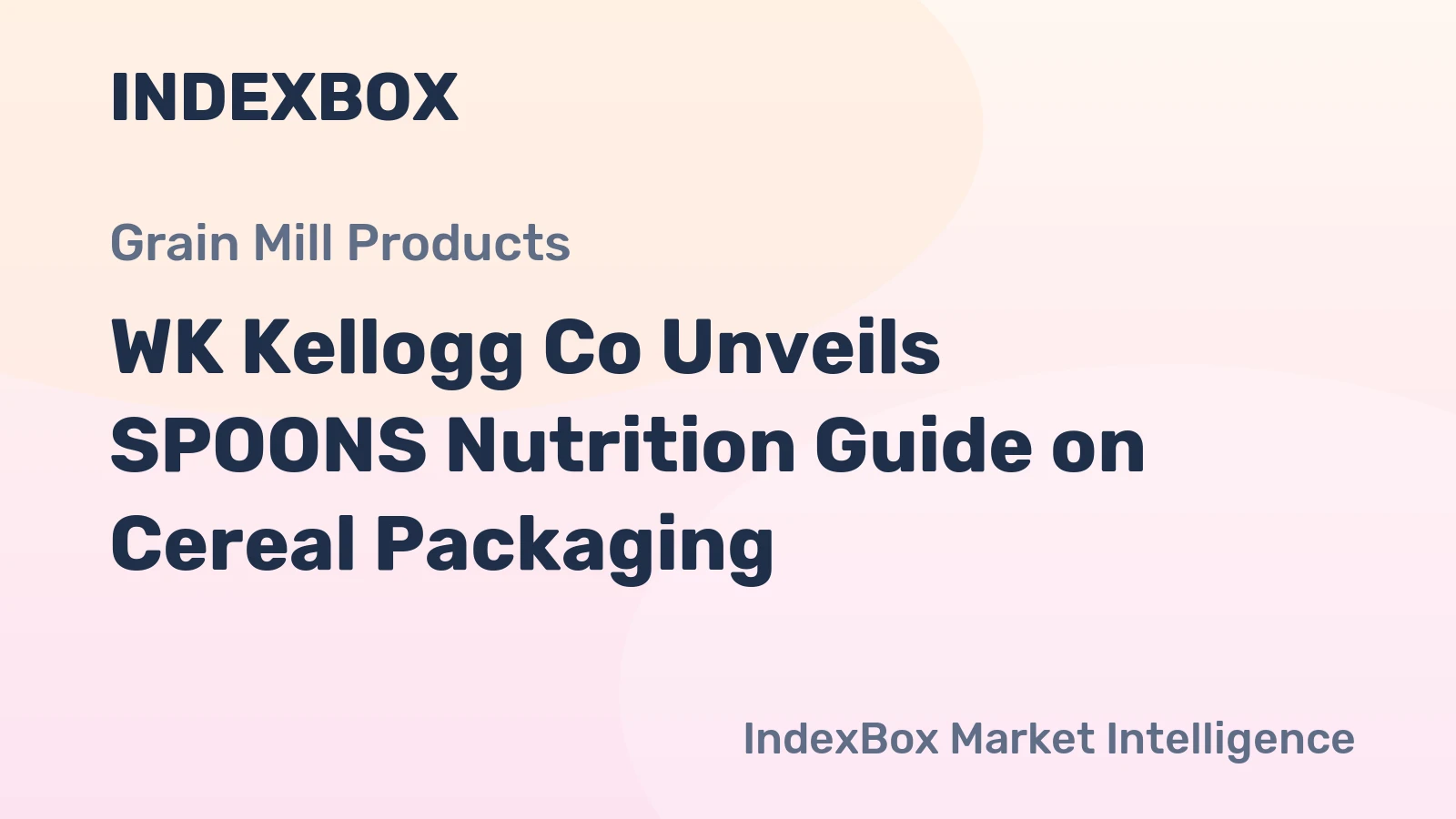 WK Kellogg Co Unveils SPOONS Nutrition Guide on Cereal Packaging