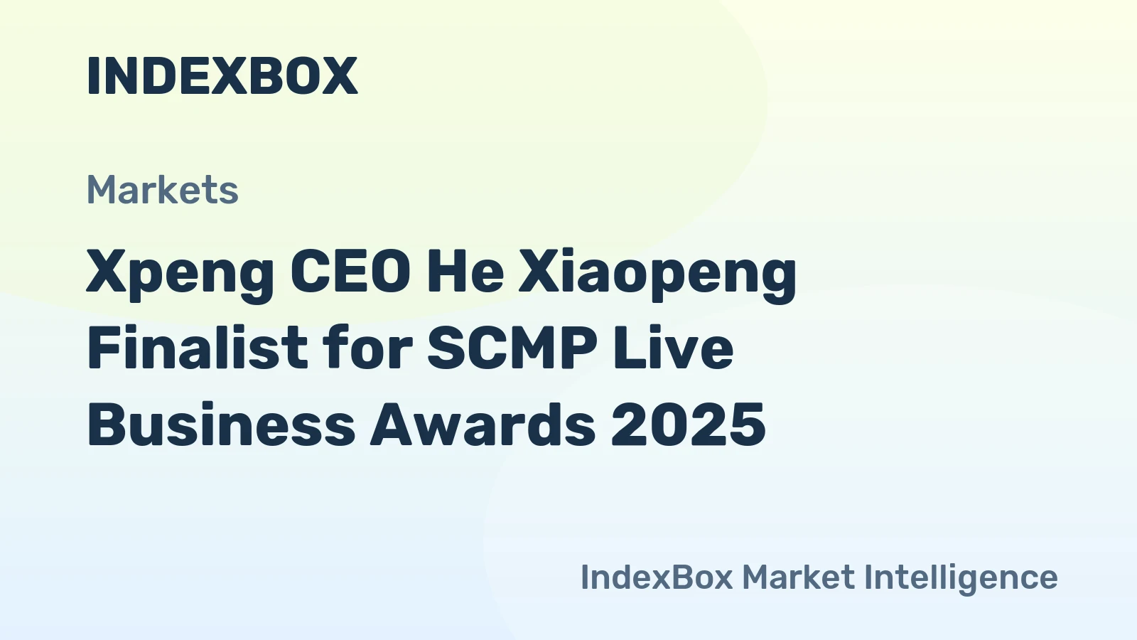 Xpeng CEO He Xiaopeng Finalist for SCMP Live Business Awards 2025