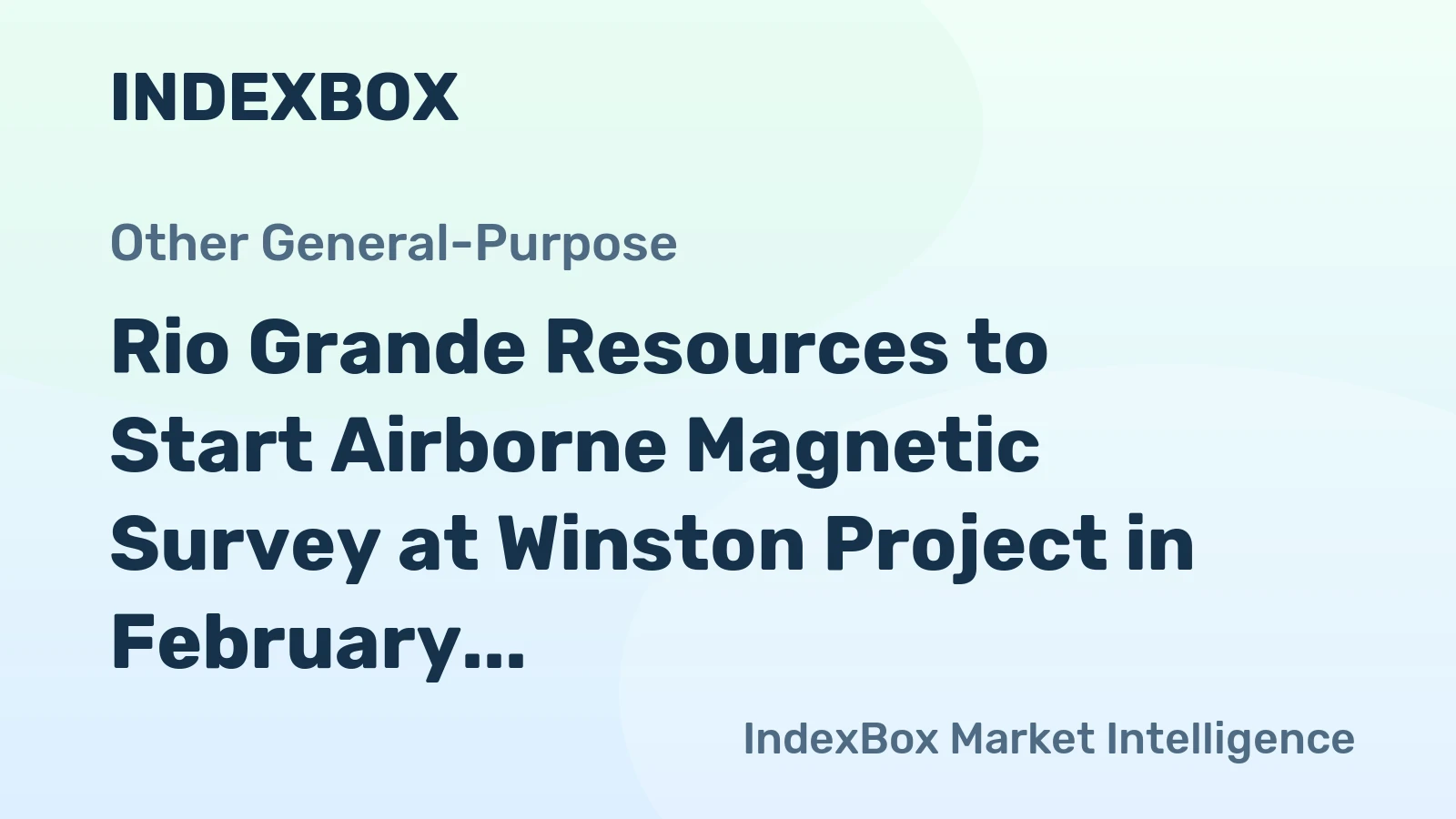 Rio Grande Resources to Start Airborne Magnetic Survey at Winston Project in February 2026