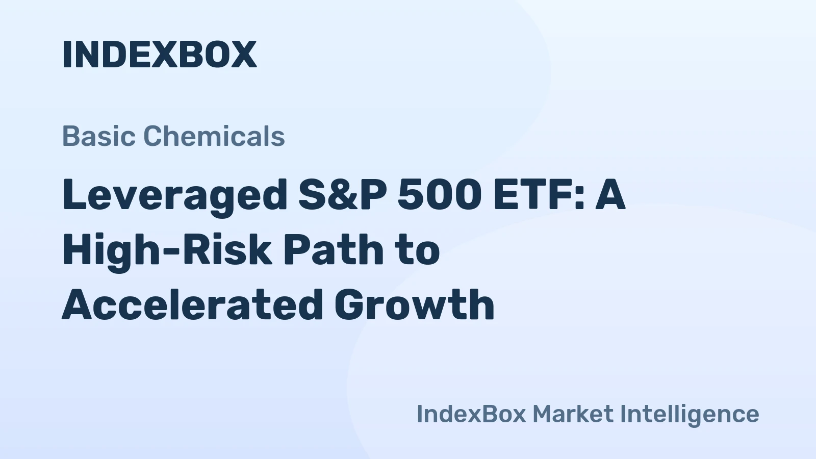 Leveraged S&P 500 ETF: A High-Risk Path to Accelerated Growth