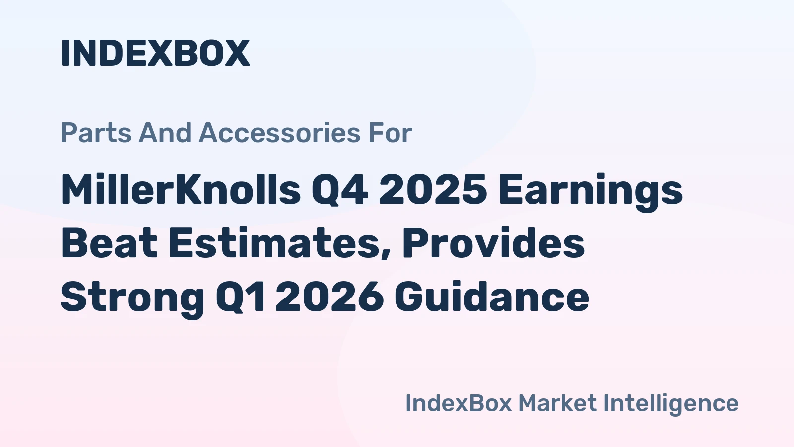 MillerKnolls Q4 2025 Earnings Beat Estimates, Provides Strong Q1 2026 Guidance