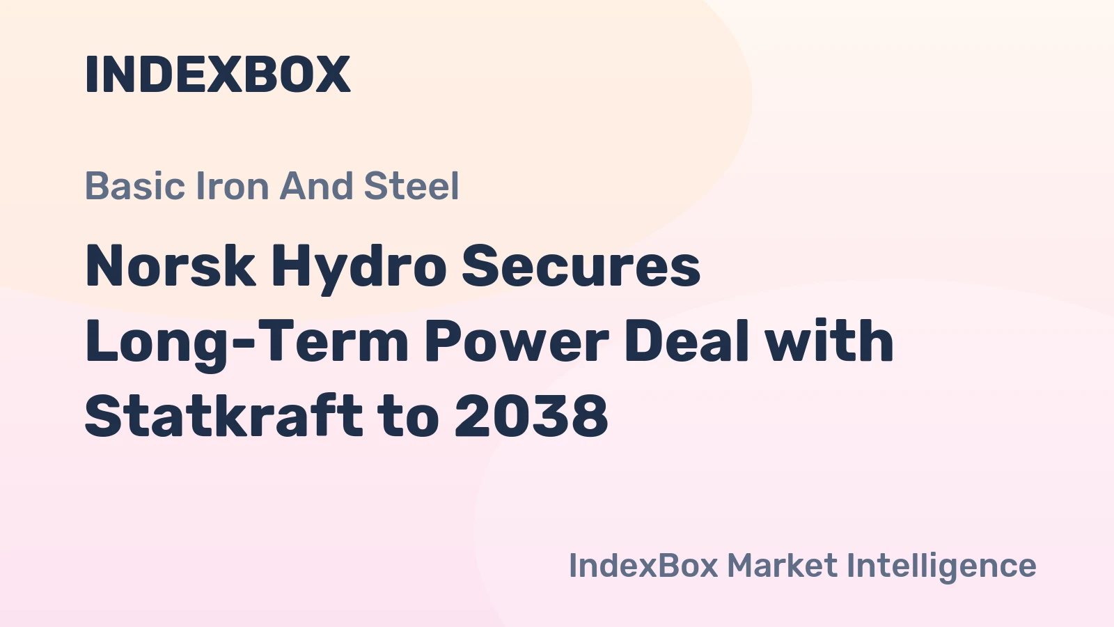 Norsk Hydro Secures Long-Term Power Deal with Statkraft to 2038