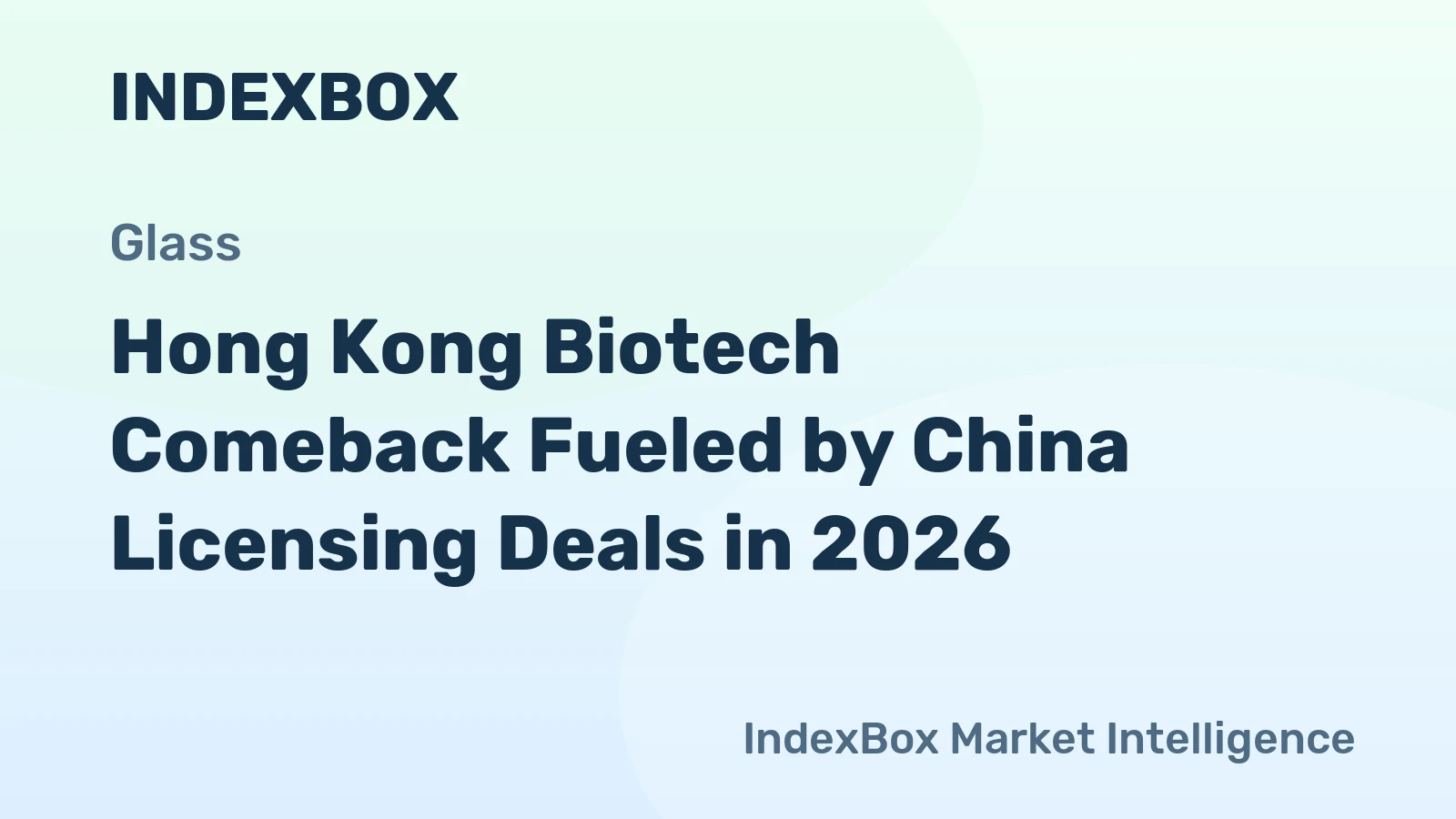 Hong Kong Biotech Comeback Fueled by China Licensing Deals in 2026