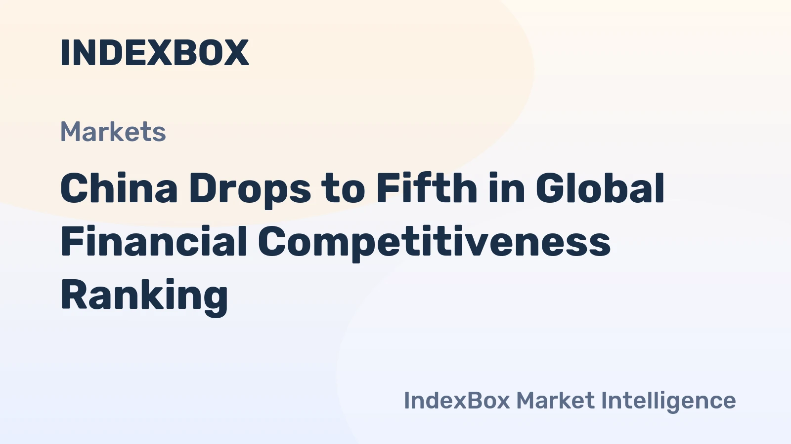 China Drops to Fifth in Global Financial Competitiveness Ranking