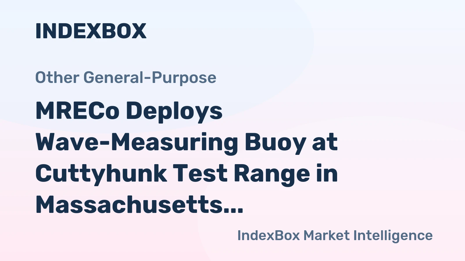 MRECo Deploys Wave-Measuring Buoy at Cuttyhunk Test Range in Massachusetts