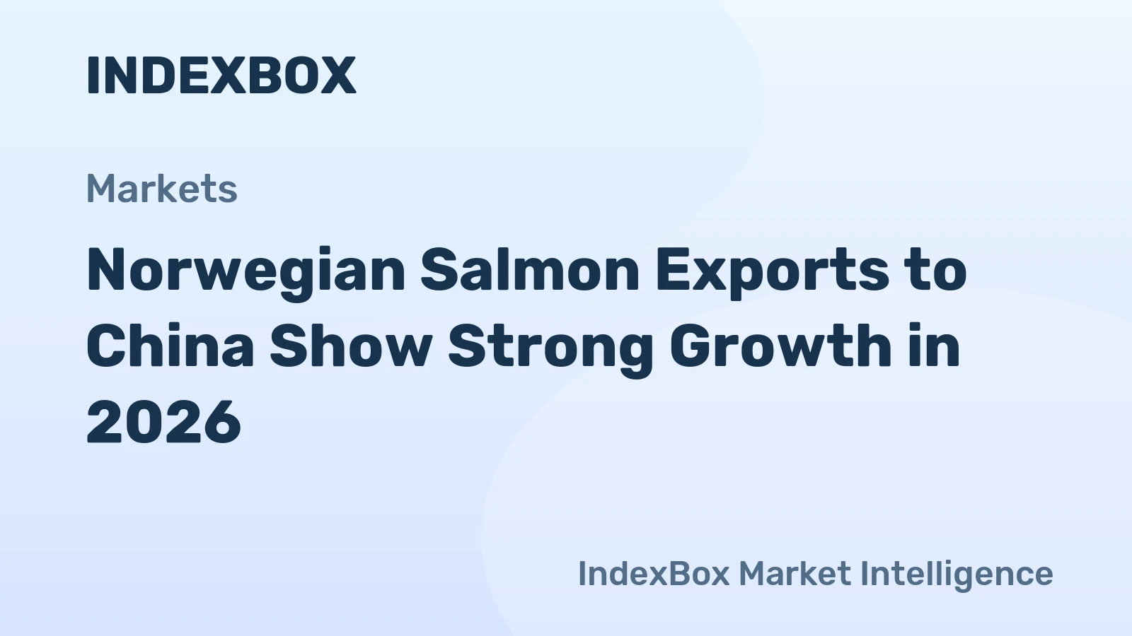 Norwegian Salmon Exports to China Show Strong Growth in 2026