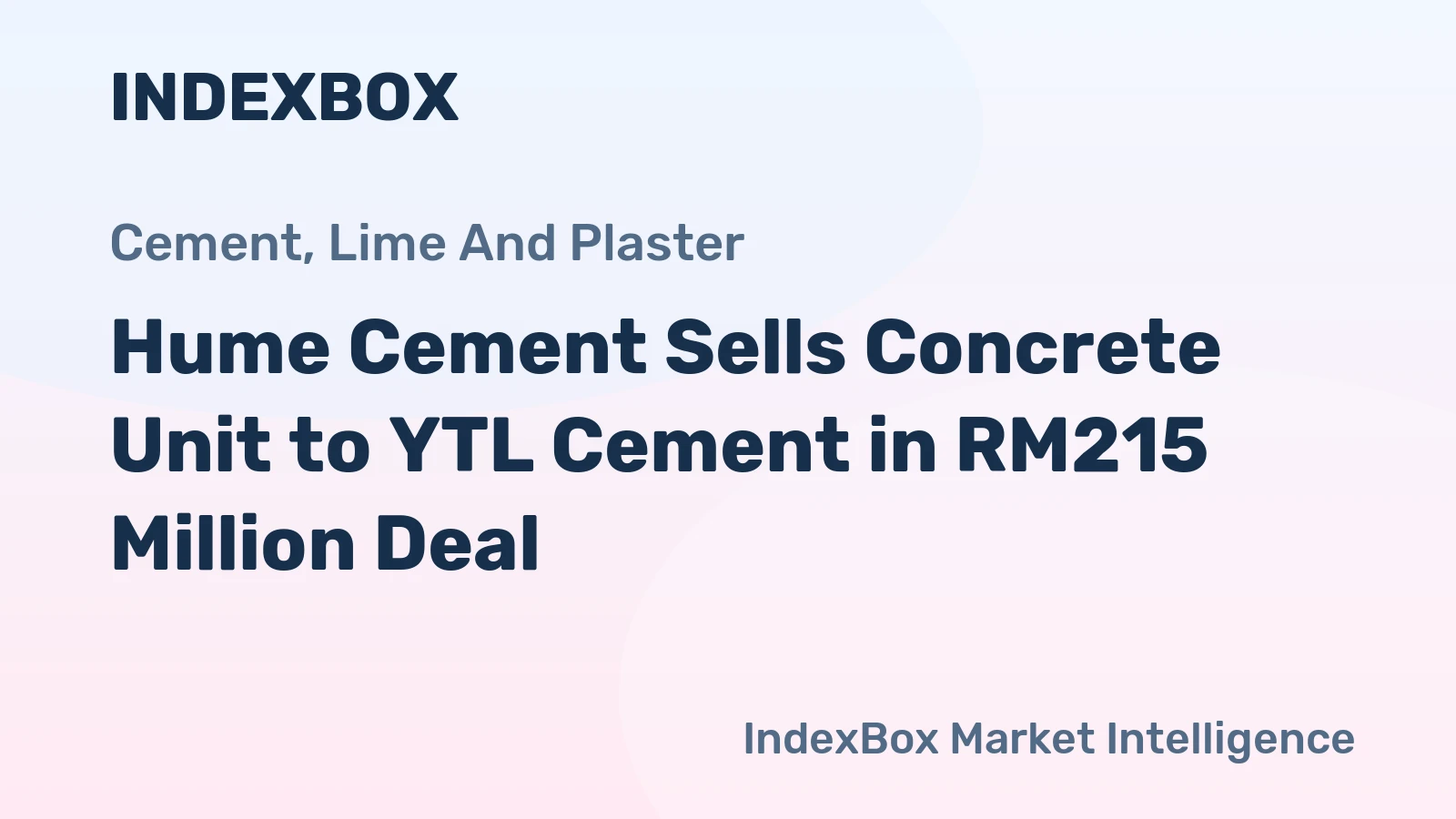 Hume Cement Sells Concrete Unit to YTL Cement in RM215 Million Deal