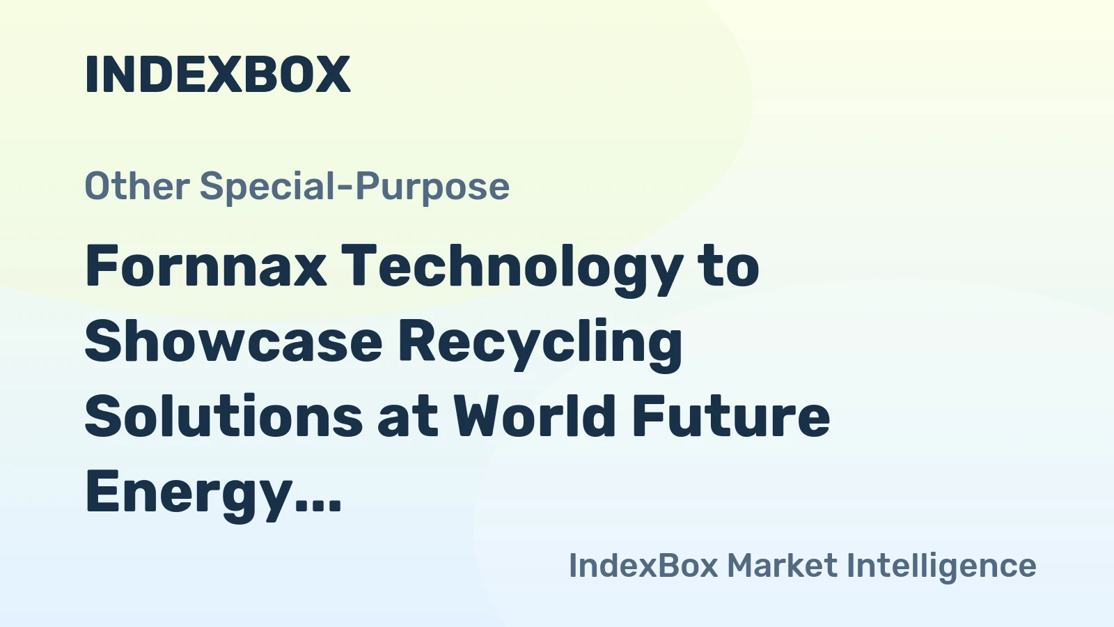 Fornnax Technology to Showcase Recycling Solutions at World Future Energy Summit 2026