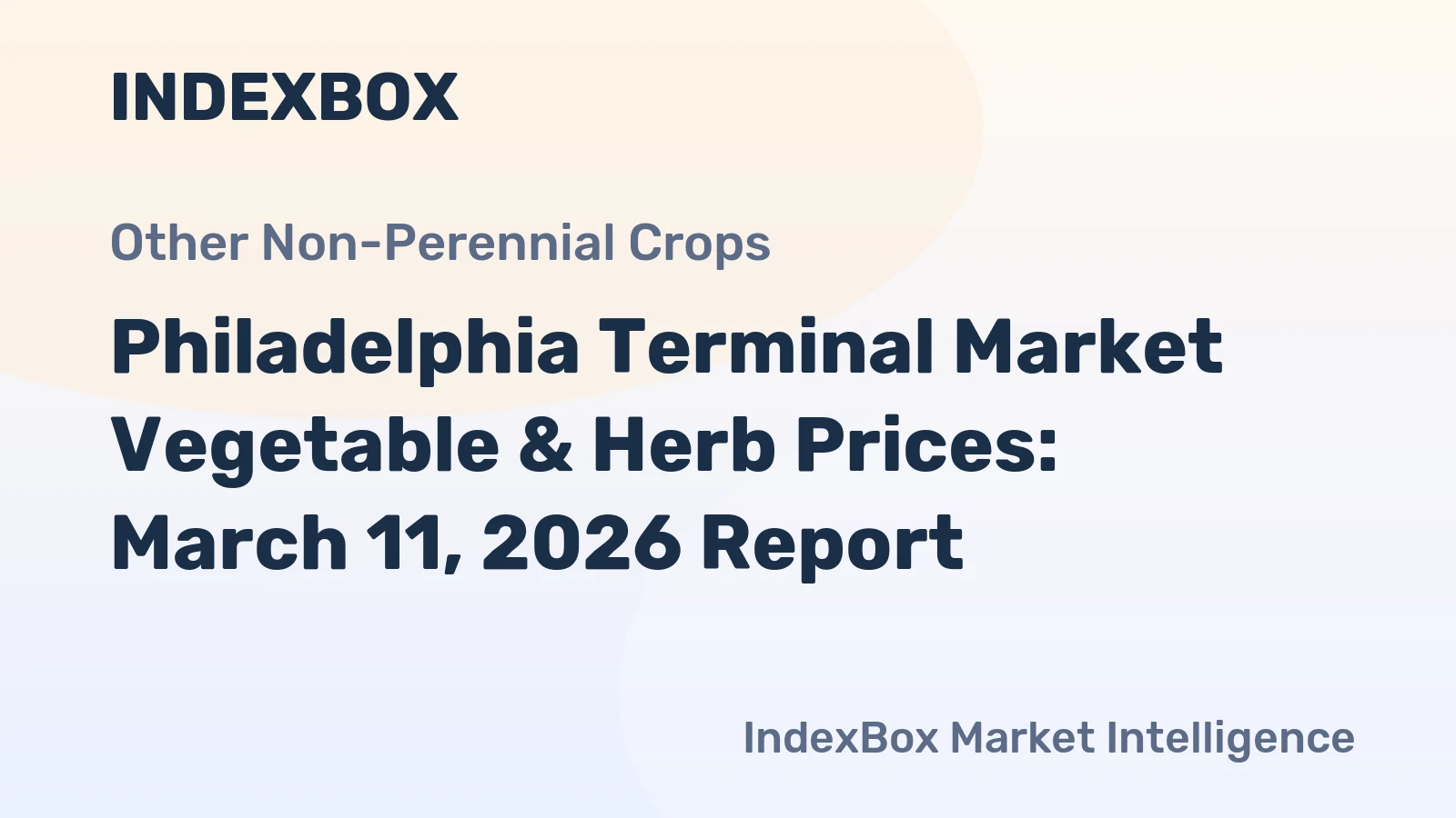 Philadelphia Terminal Market Vegetable & Herb Prices: March 11, 2026 Report