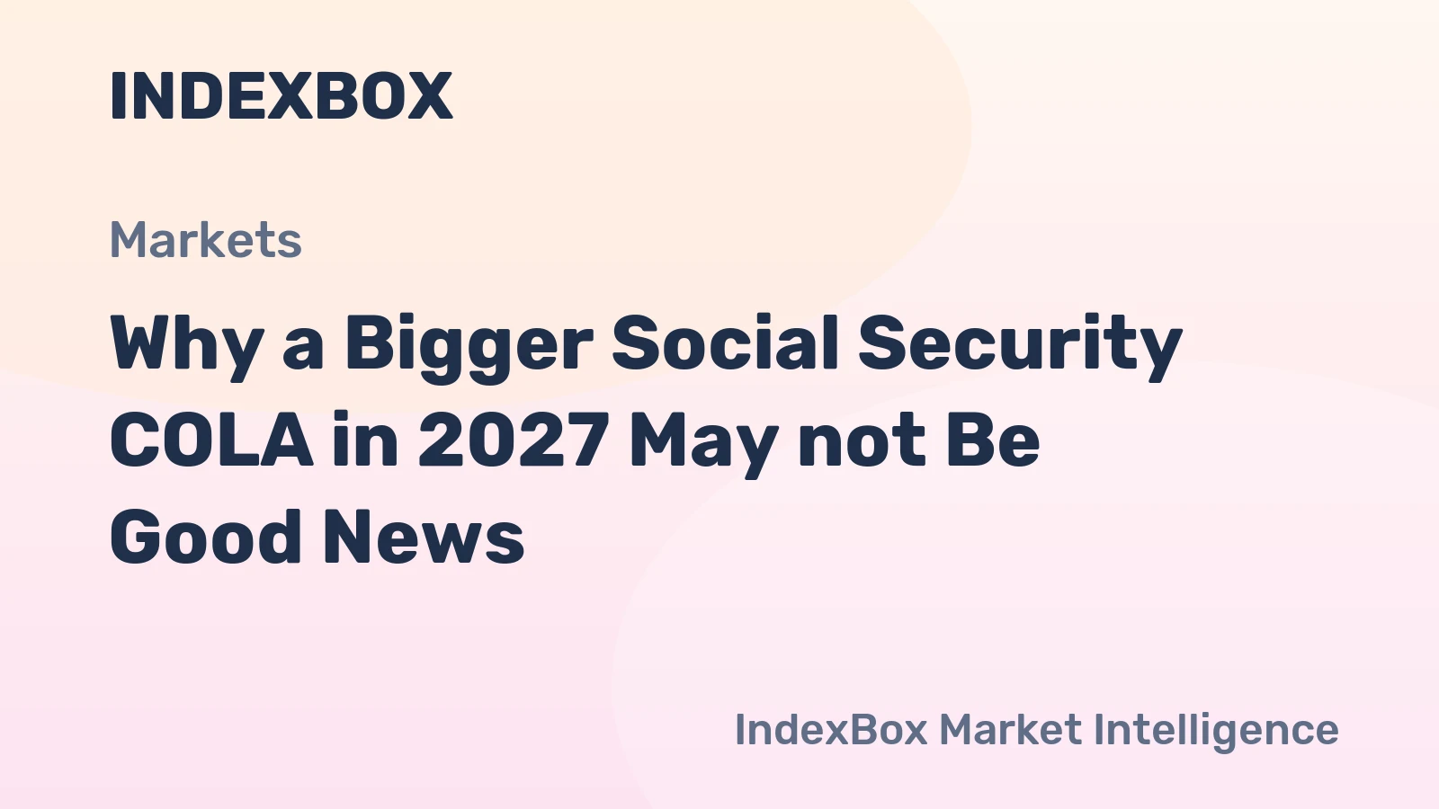 Why a Bigger Social Security COLA in 2027 May not Be Good News