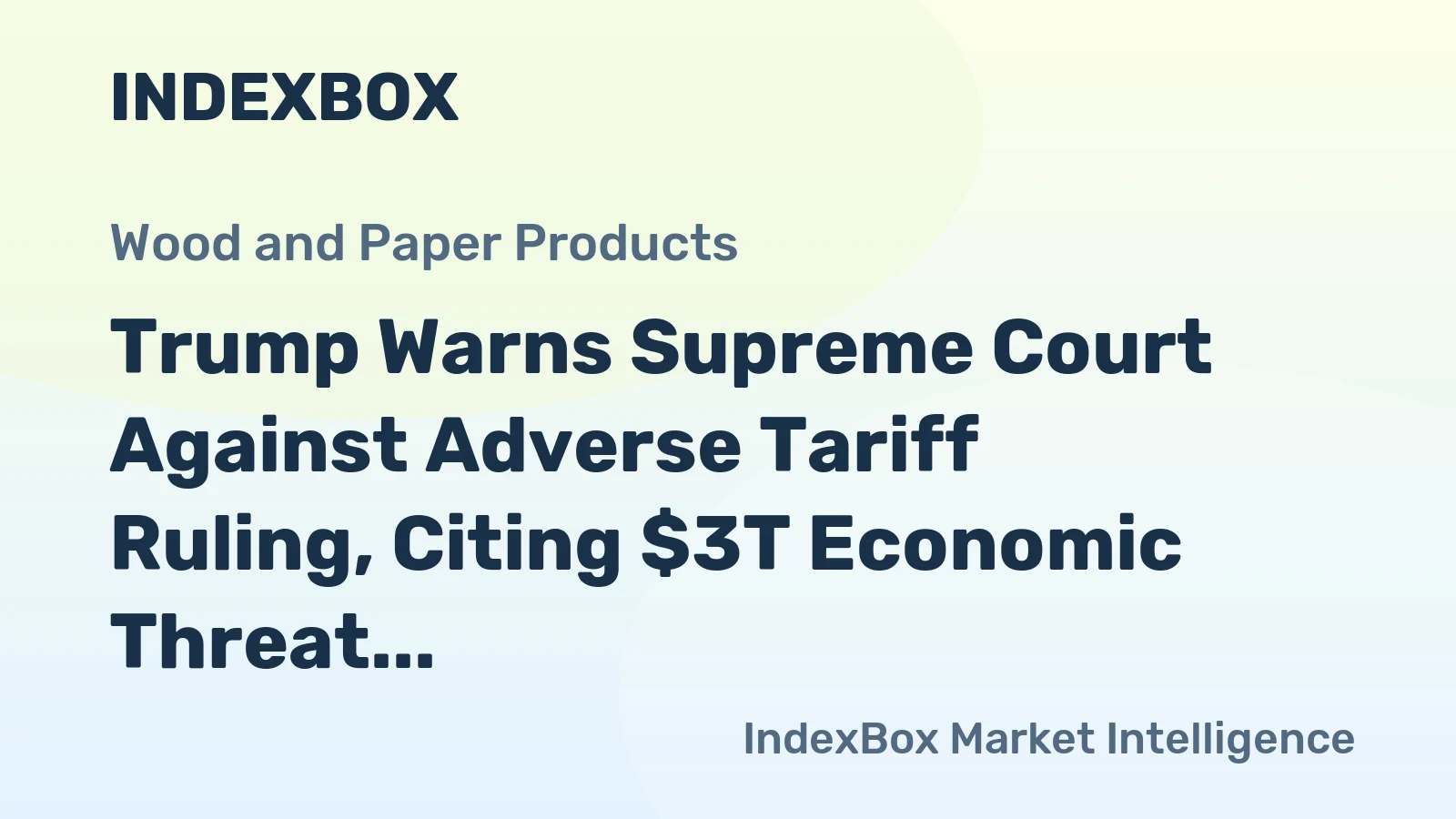 Trump Warns Supreme Court Against Adverse Tariff Ruling, Citing $3T Economic Threat