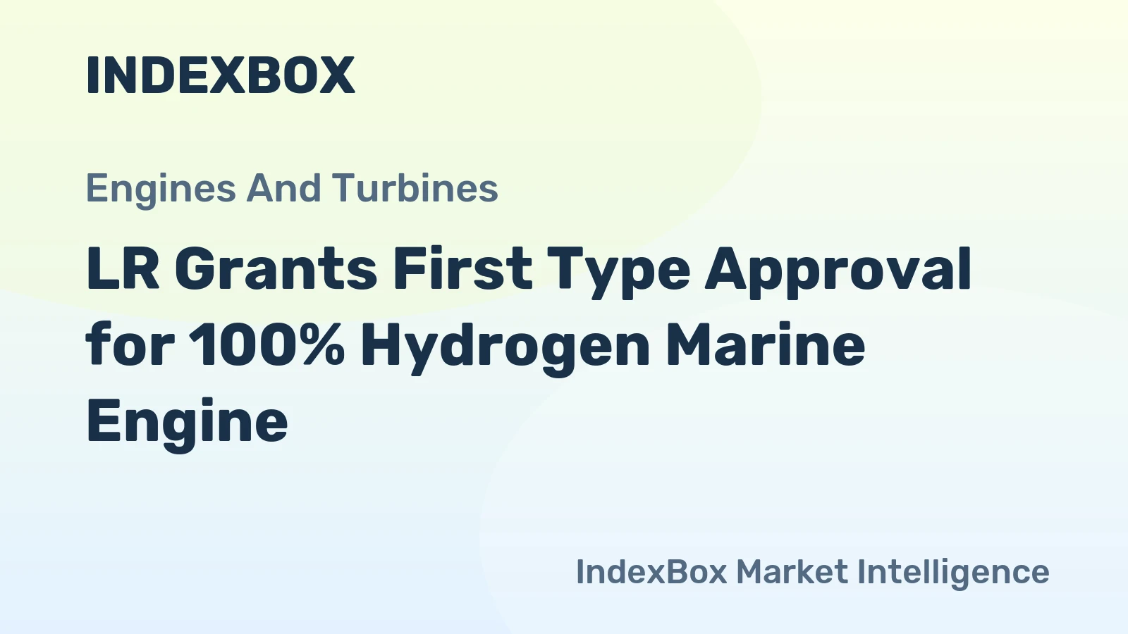 LR Grants First Type Approval for 100% Hydrogen Marine Engine