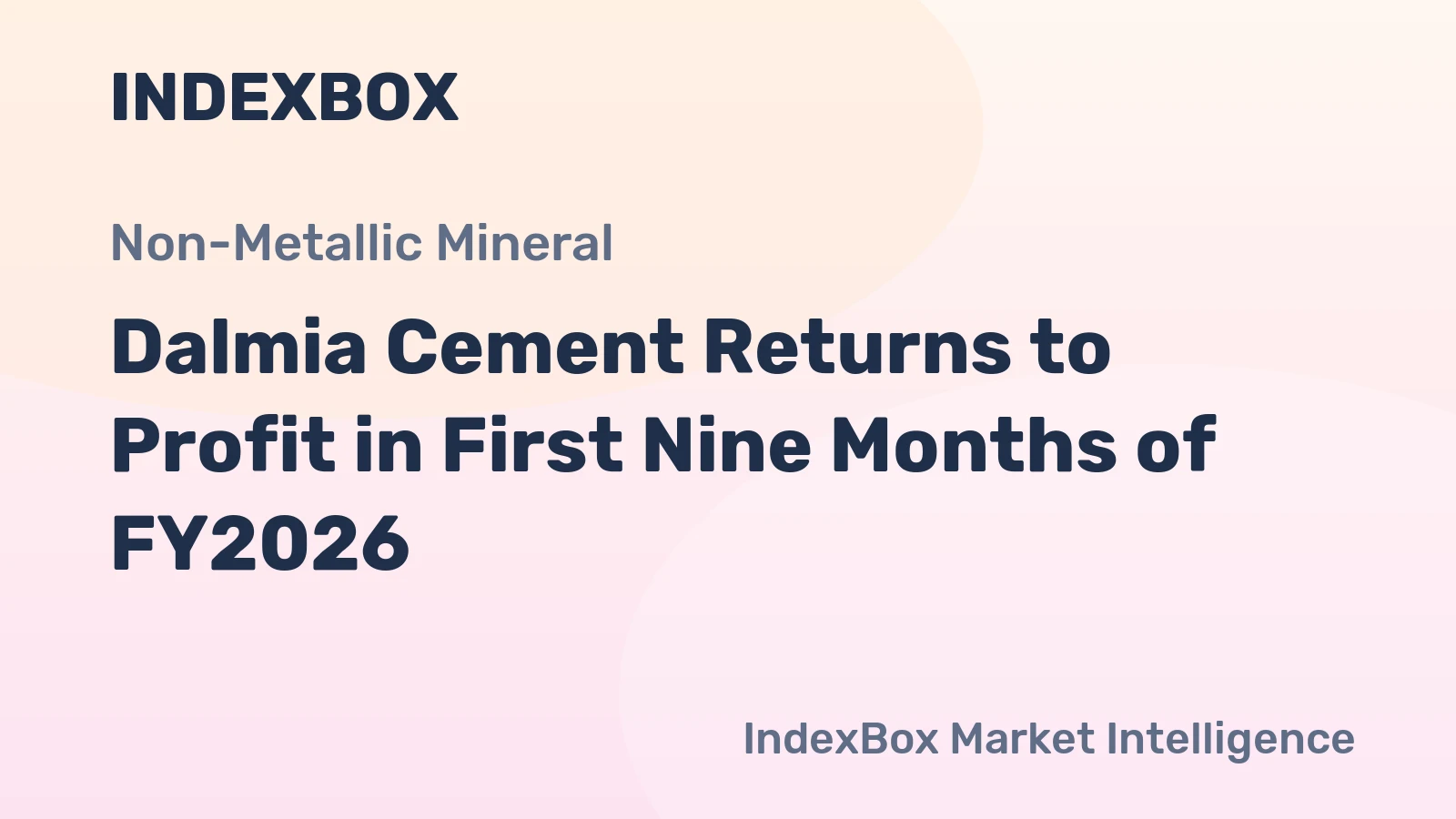 Dalmia Cement Returns to Profit in First Nine Months of FY2026