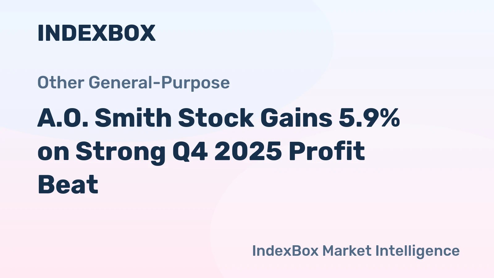 A.O. Smith Stock Gains 5.9% on Strong Q4 2025 Profit Beat
