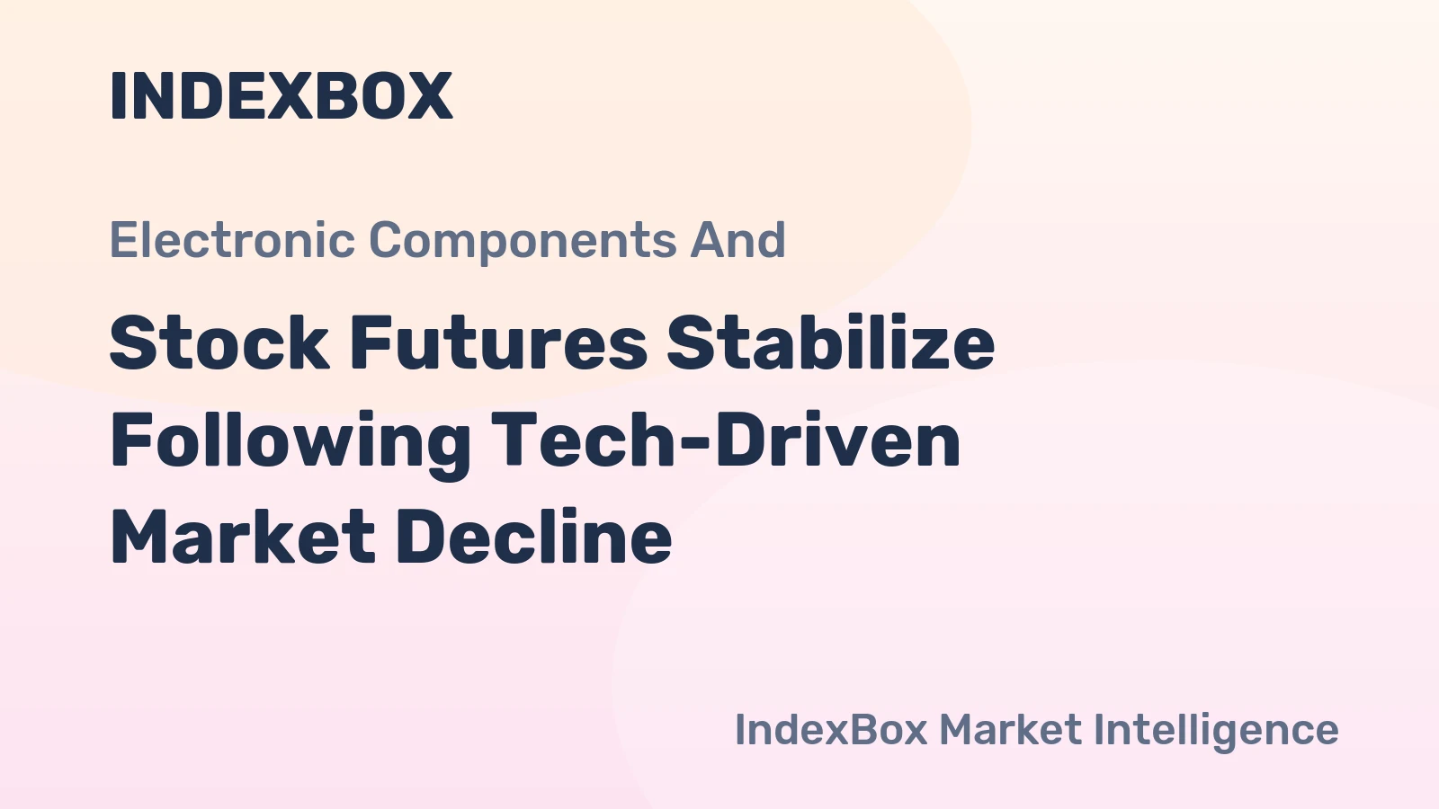 Stock Futures Stabilize Following Tech-Driven Market Decline