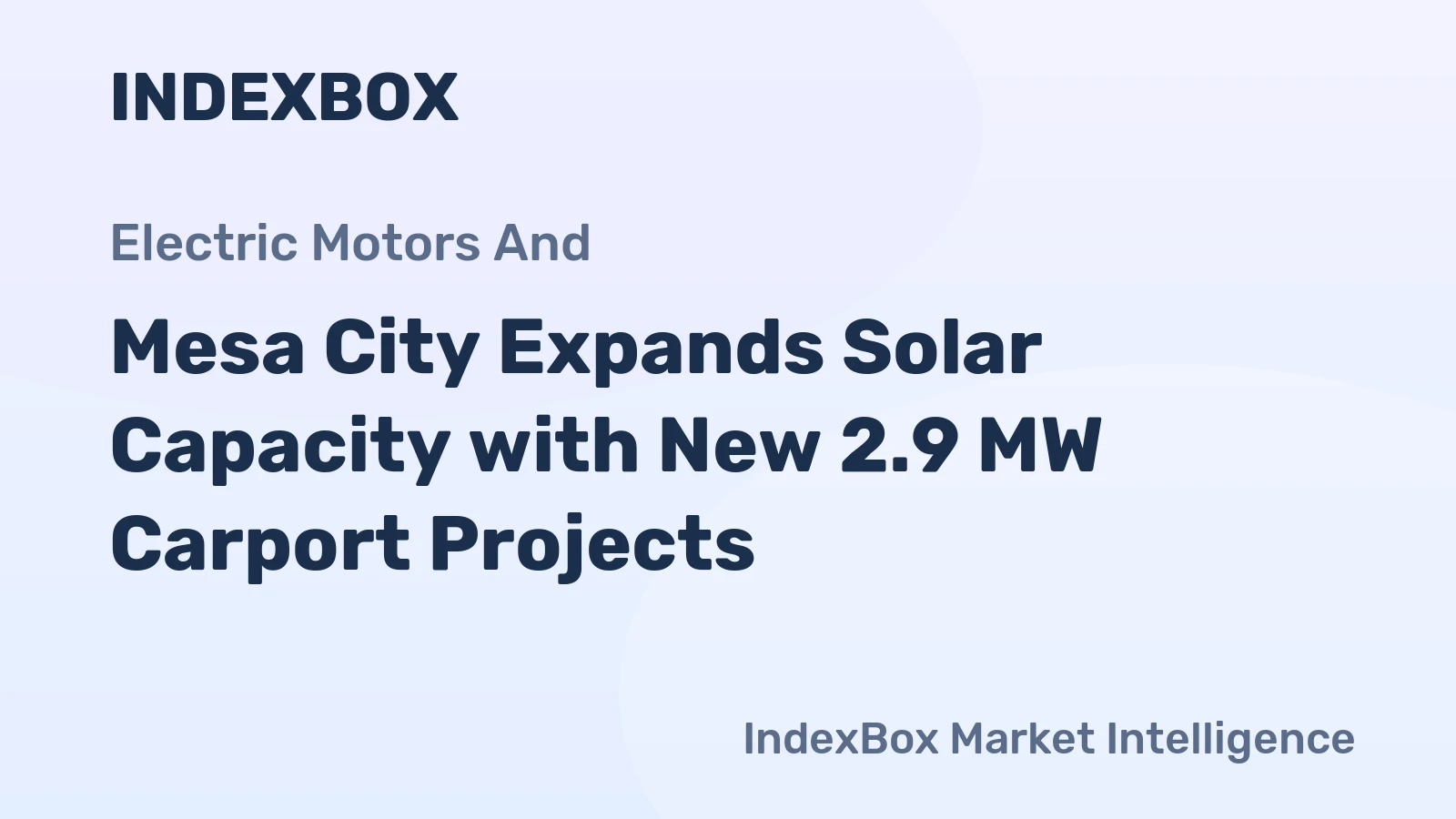 Mesa City Expands Solar Capacity with New 2.9 MW Carport Projects