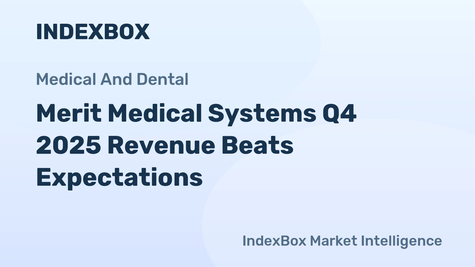 Merit Medical Systems Q4 2025 Revenue Beats Expectations