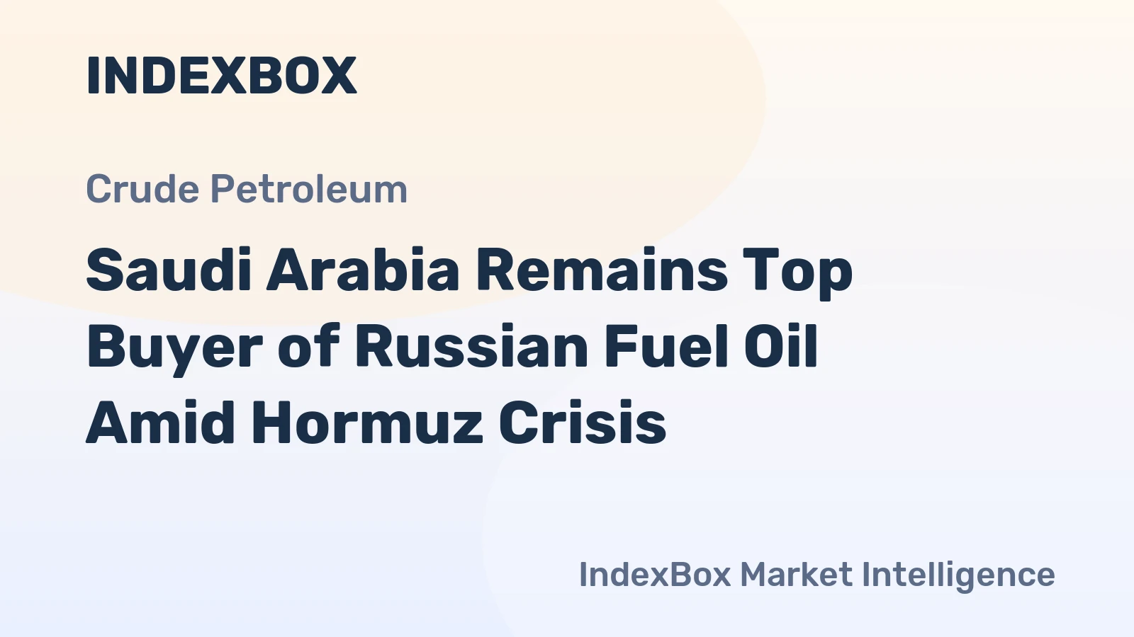 Saudi Arabia Remains Top Buyer of Russian Fuel Oil Amid Hormuz Crisis