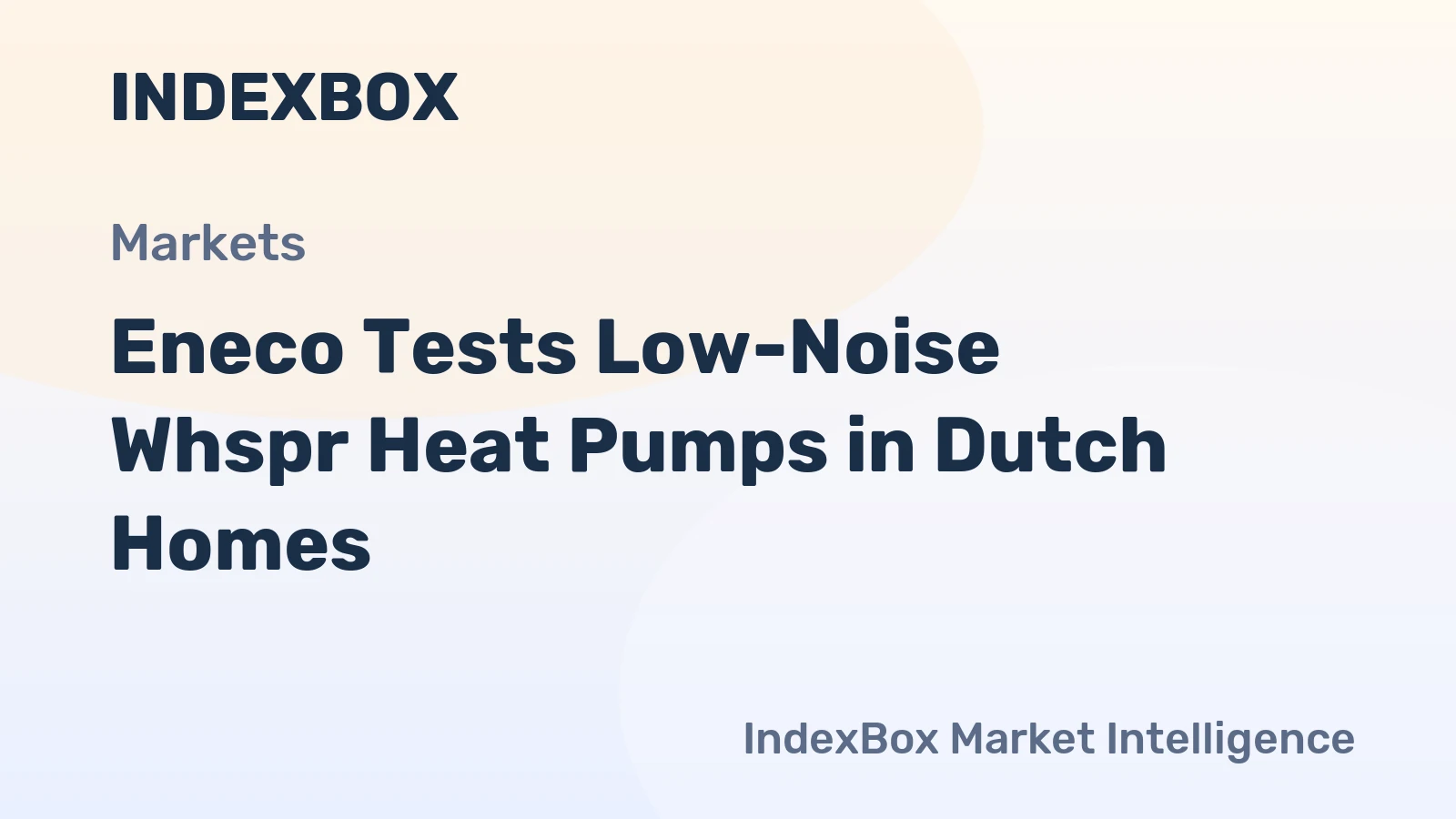 Eneco Tests Low-Noise Whspr Heat Pumps in Dutch Homes