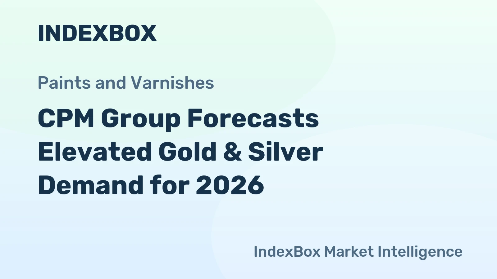 CPM Group Forecasts Elevated Gold & Silver Demand for 2026
