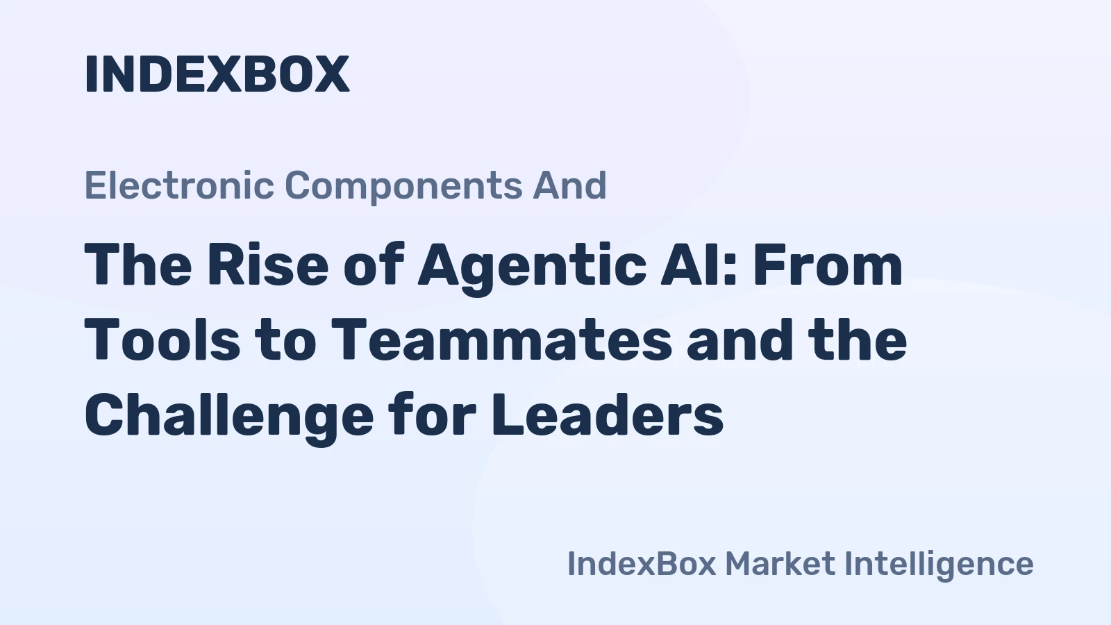 The Rise of Agentic AI: From Tools to Teammates and the Challenge for Leaders