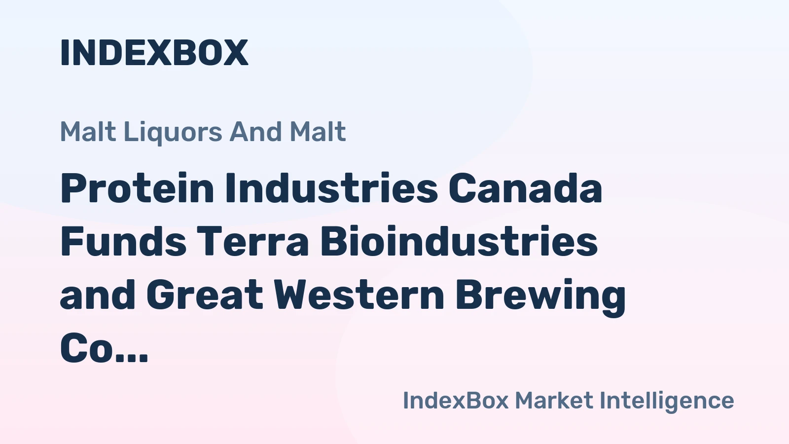 Protein Industries Canada Funds Terra Bioindustries and Great Western Brewing Co. to Turn Brewers Spent Grain into Food Ingredients