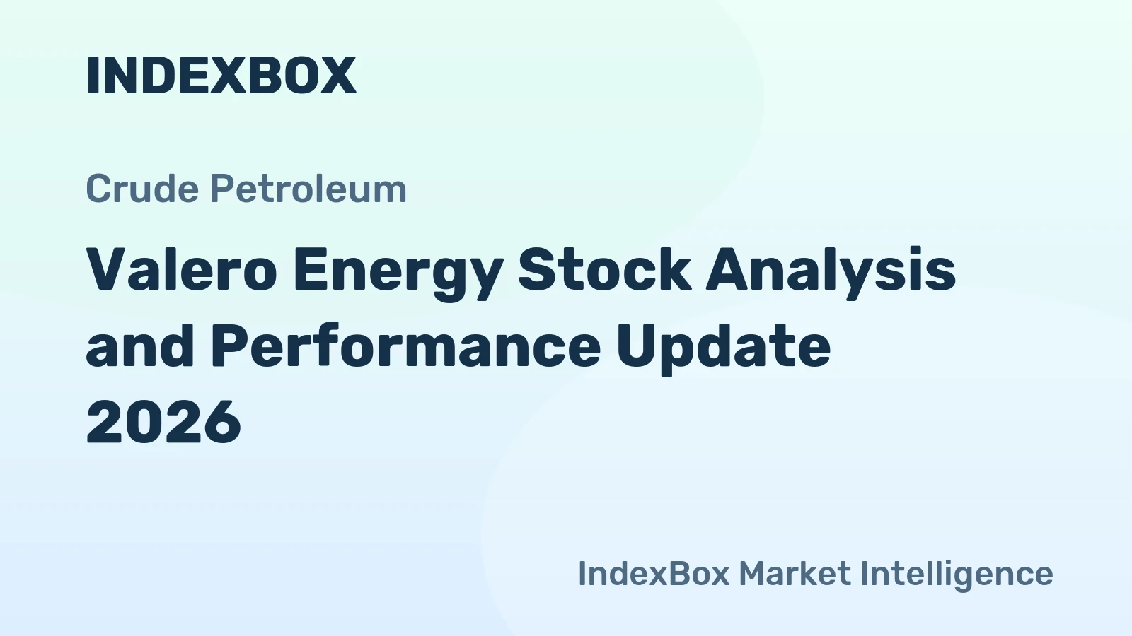 Valero Energy Stock Analysis and Performance Update 2026