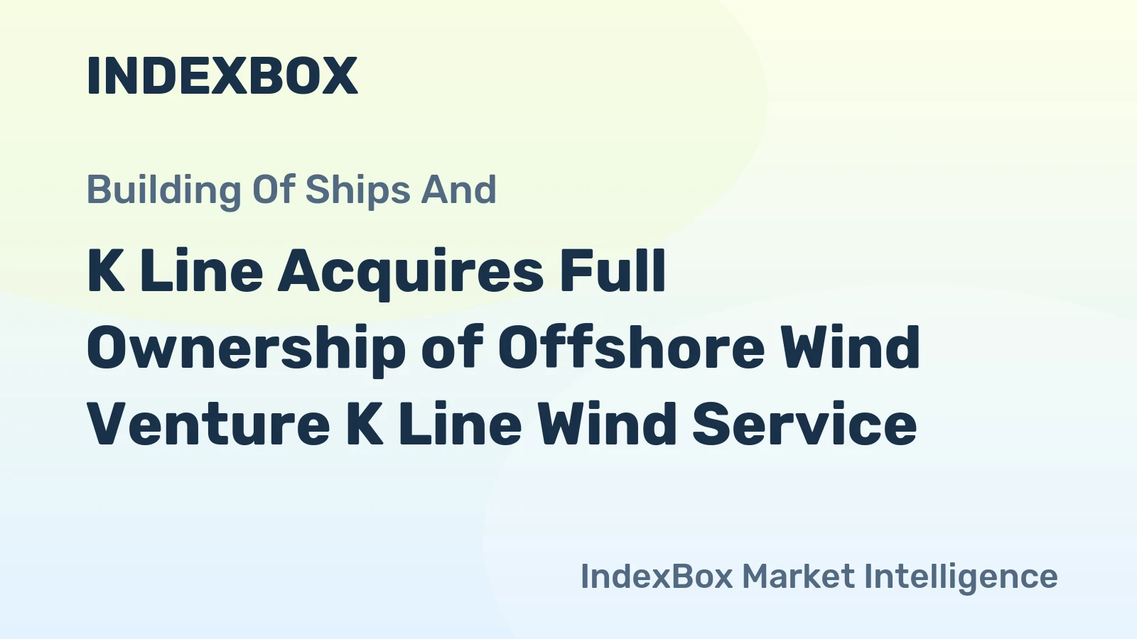 K Line Acquires Full Ownership of Offshore Wind Venture K Line Wind Service