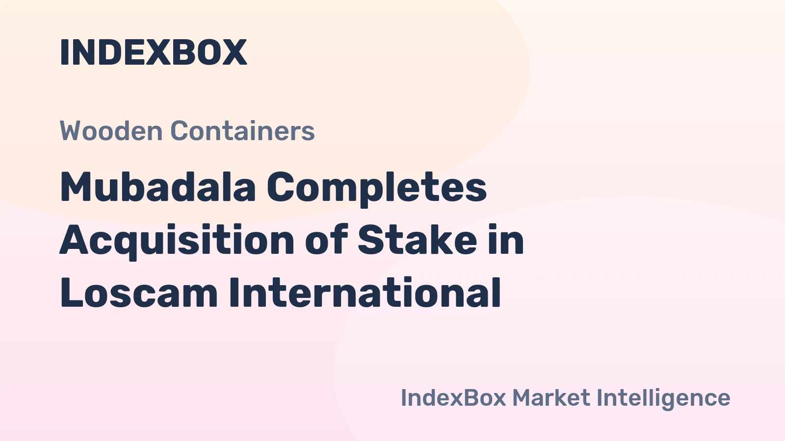 Mubadala Completes Acquisition of Stake in Loscam International