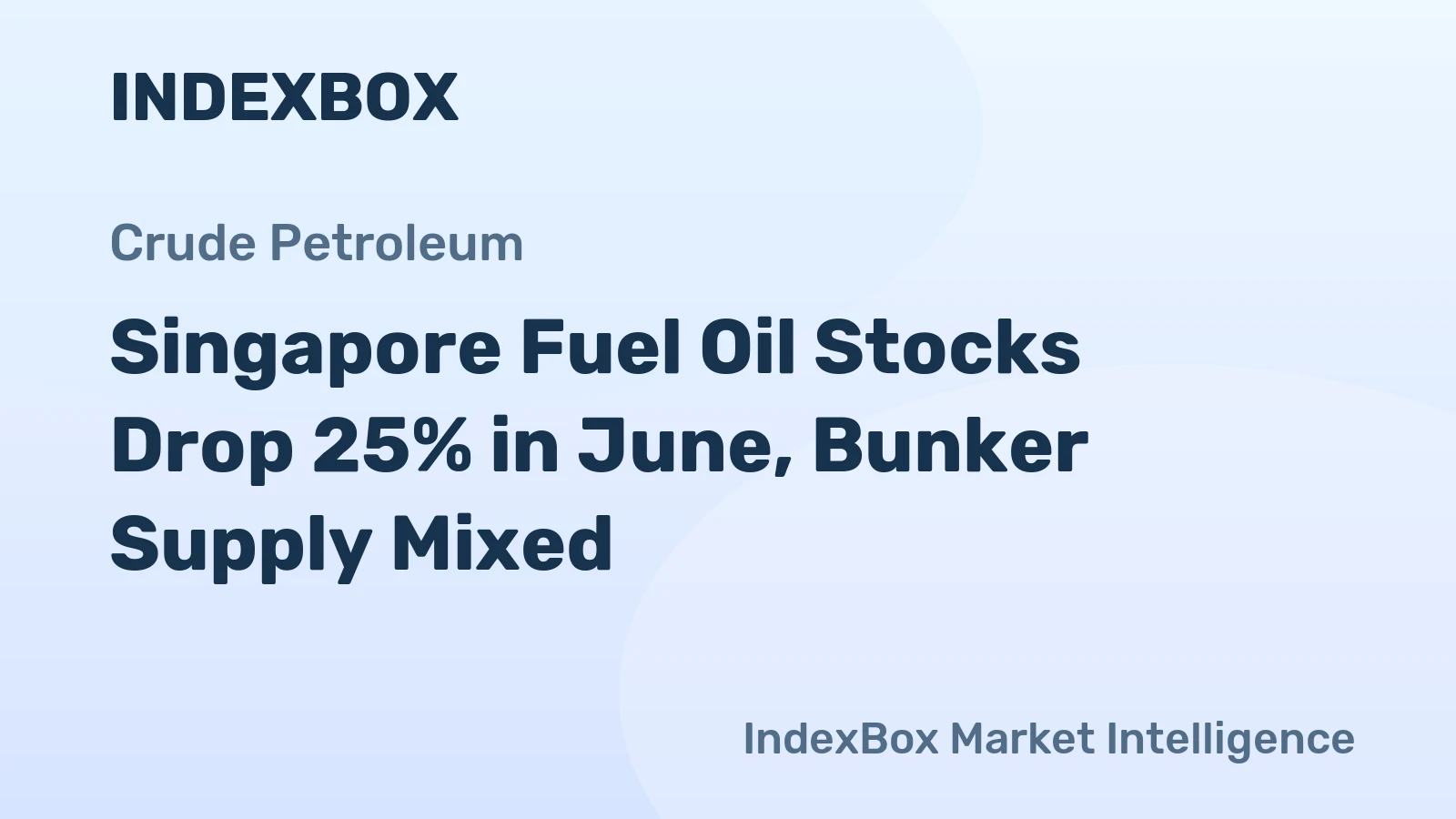 Singapore Fuel Oil Stocks Drop 25% in June, Bunker Supply Mixed