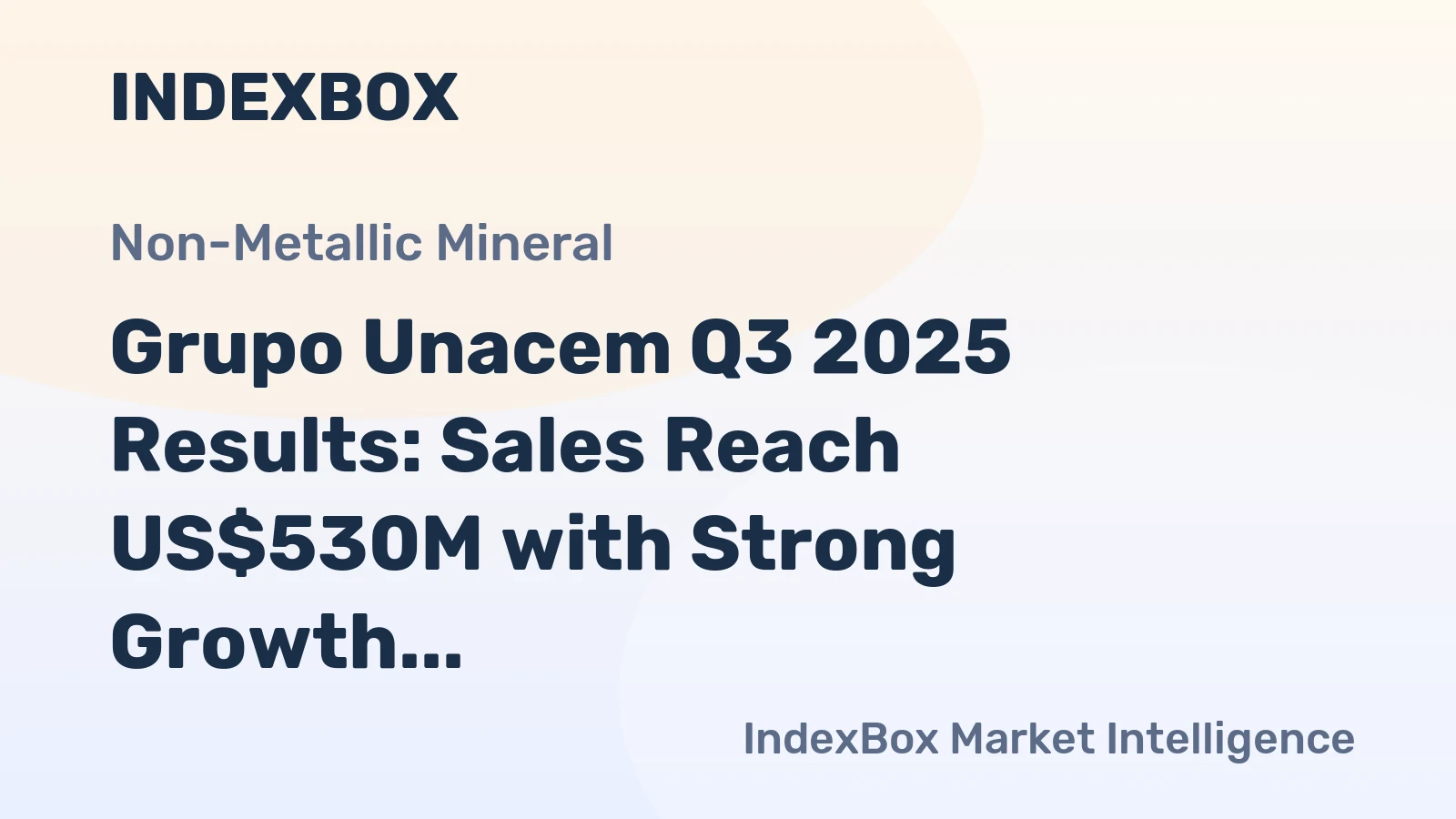 Grupo Unacem Q3 2025 Results: Sales Reach US$530M with Strong Growth in Peru, Chile & Ecuador